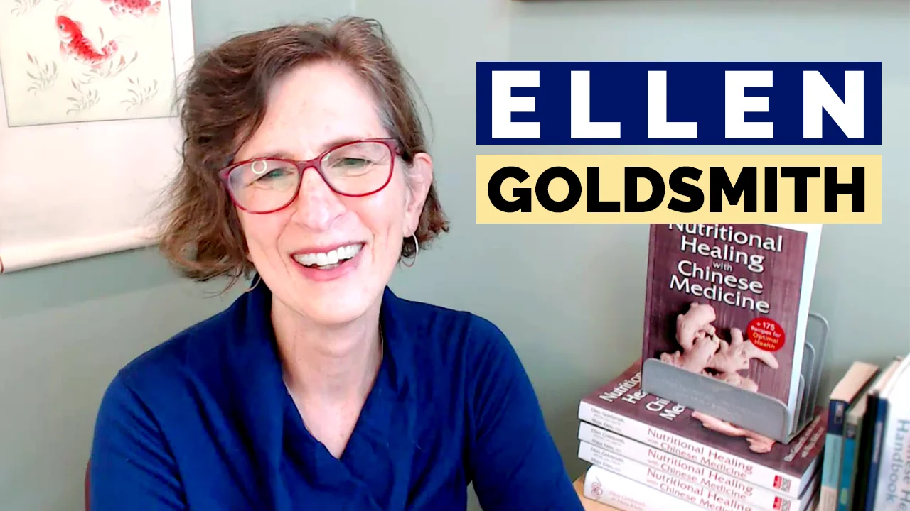 Ellen Goldsmith: How to Maximize Chi and Vitality with Chinese Medicine ...