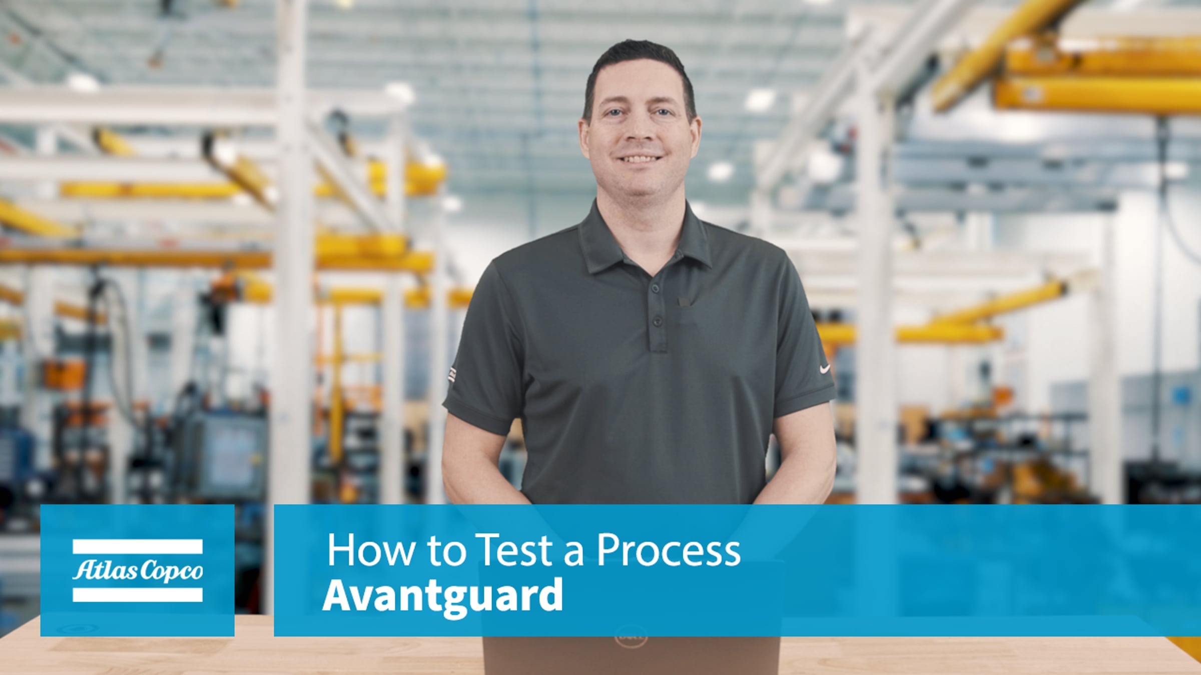 Avantguard-How to Test a Process