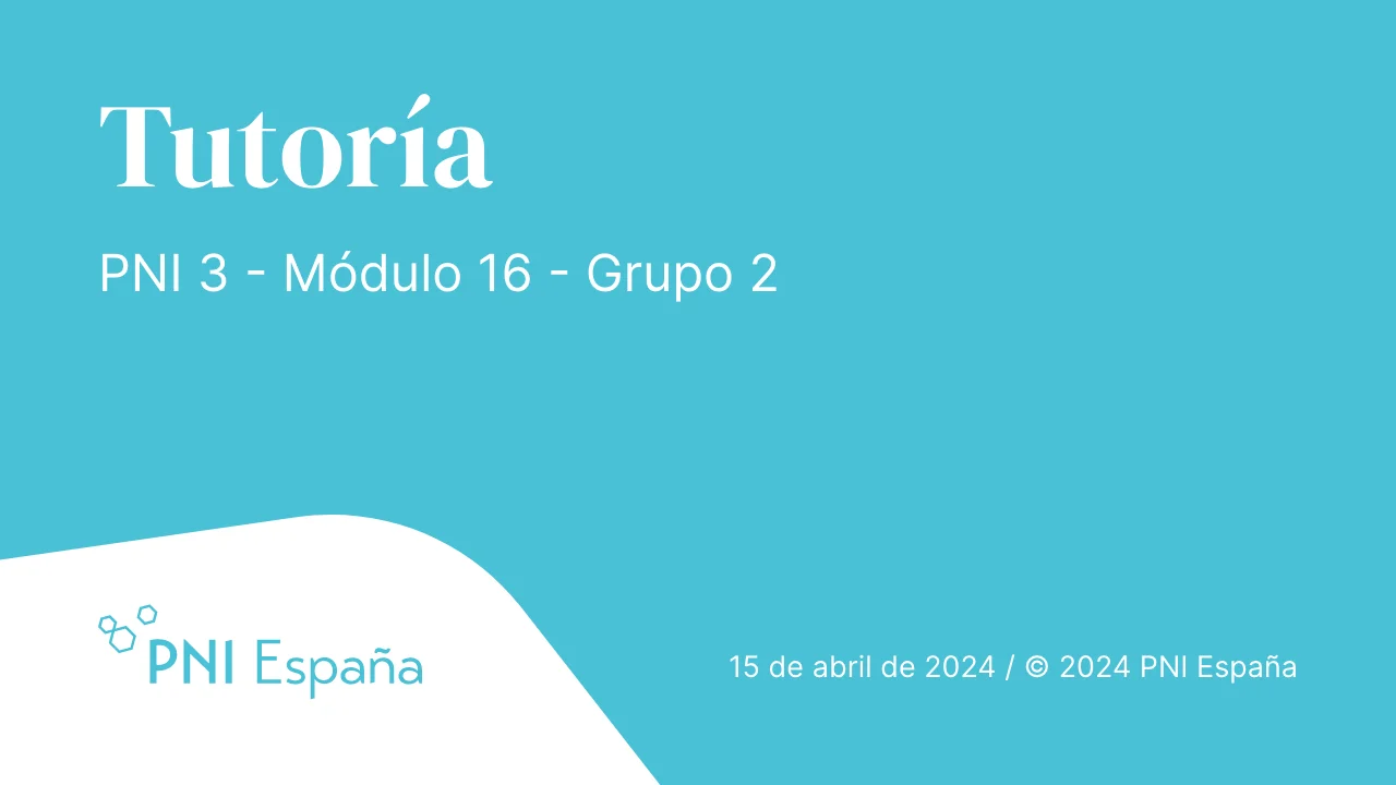 PNIc 3-Módulo 16-Órganos 3-Tutoría-Grupo 2 on Vimeo