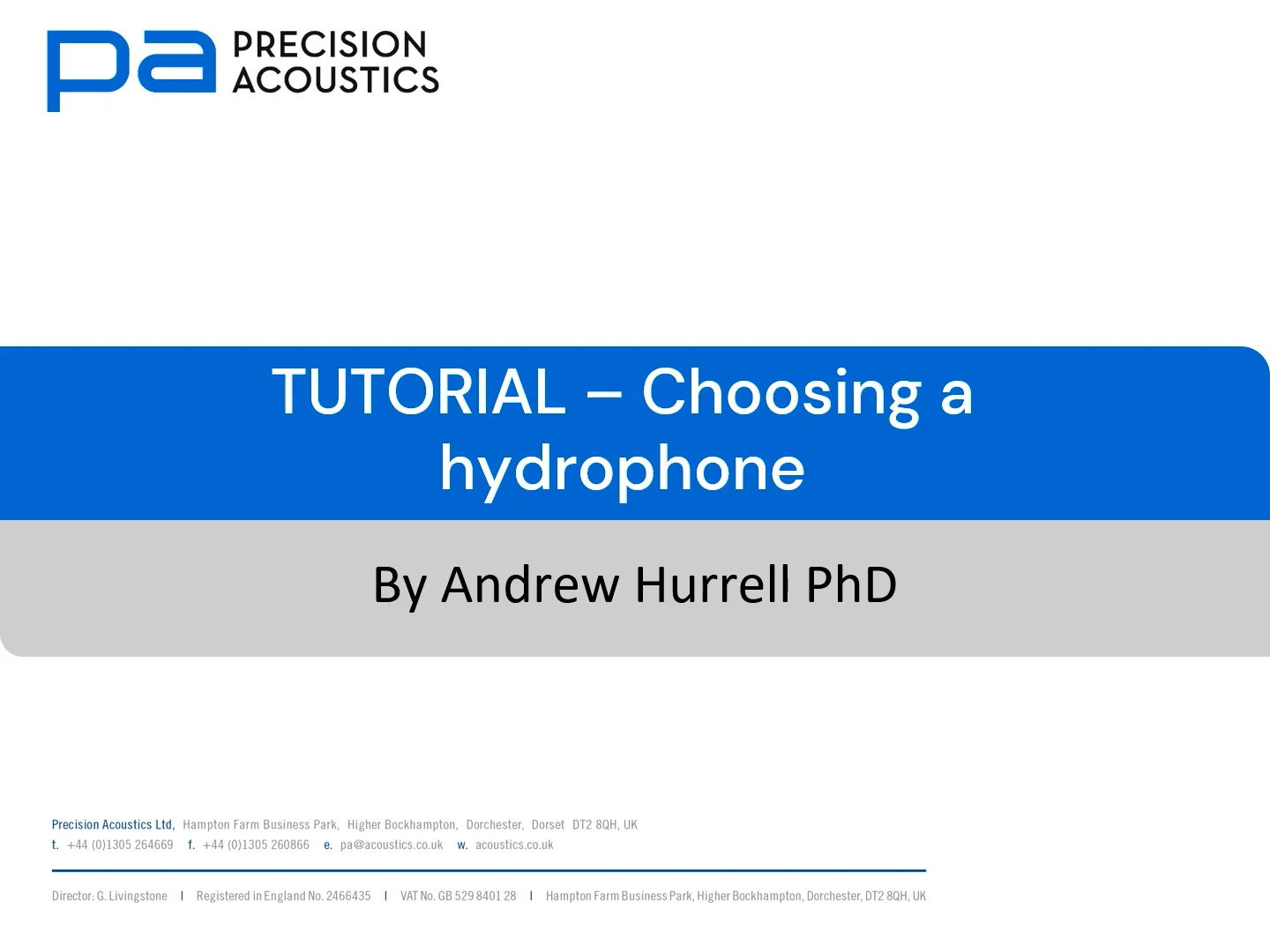 PA TUTORIAL - Choosing a hydrophone