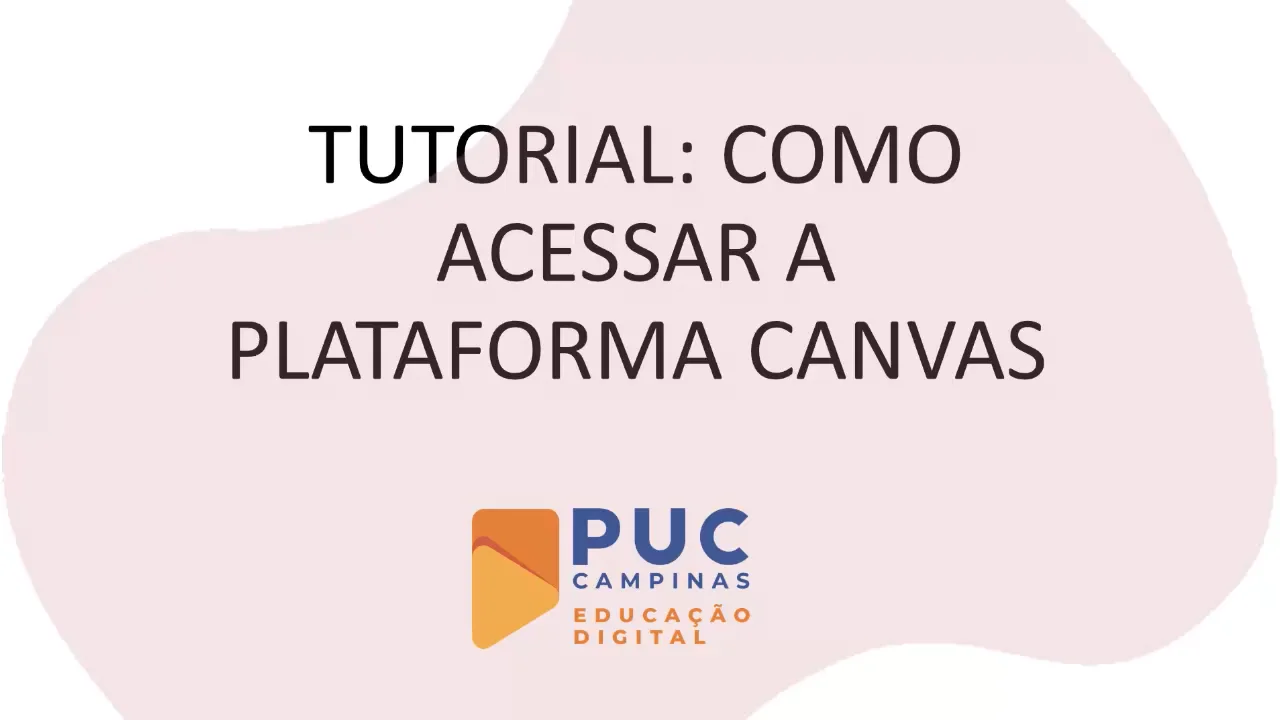 Tutorial: Como acessar a Plataforma Canvas