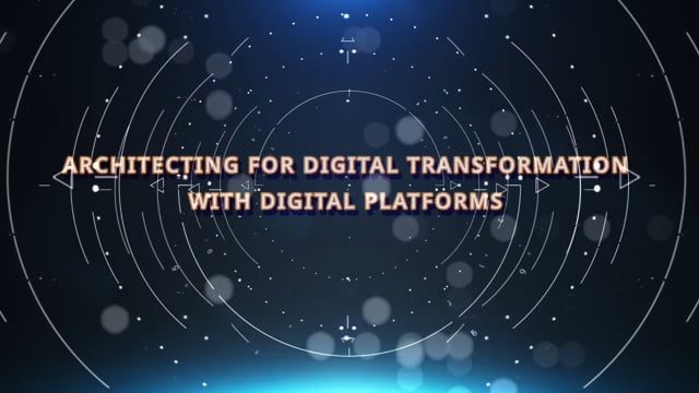 Architecting for Digital Transformation with Digital Platforms with BMK Lakshminarayanan at ...