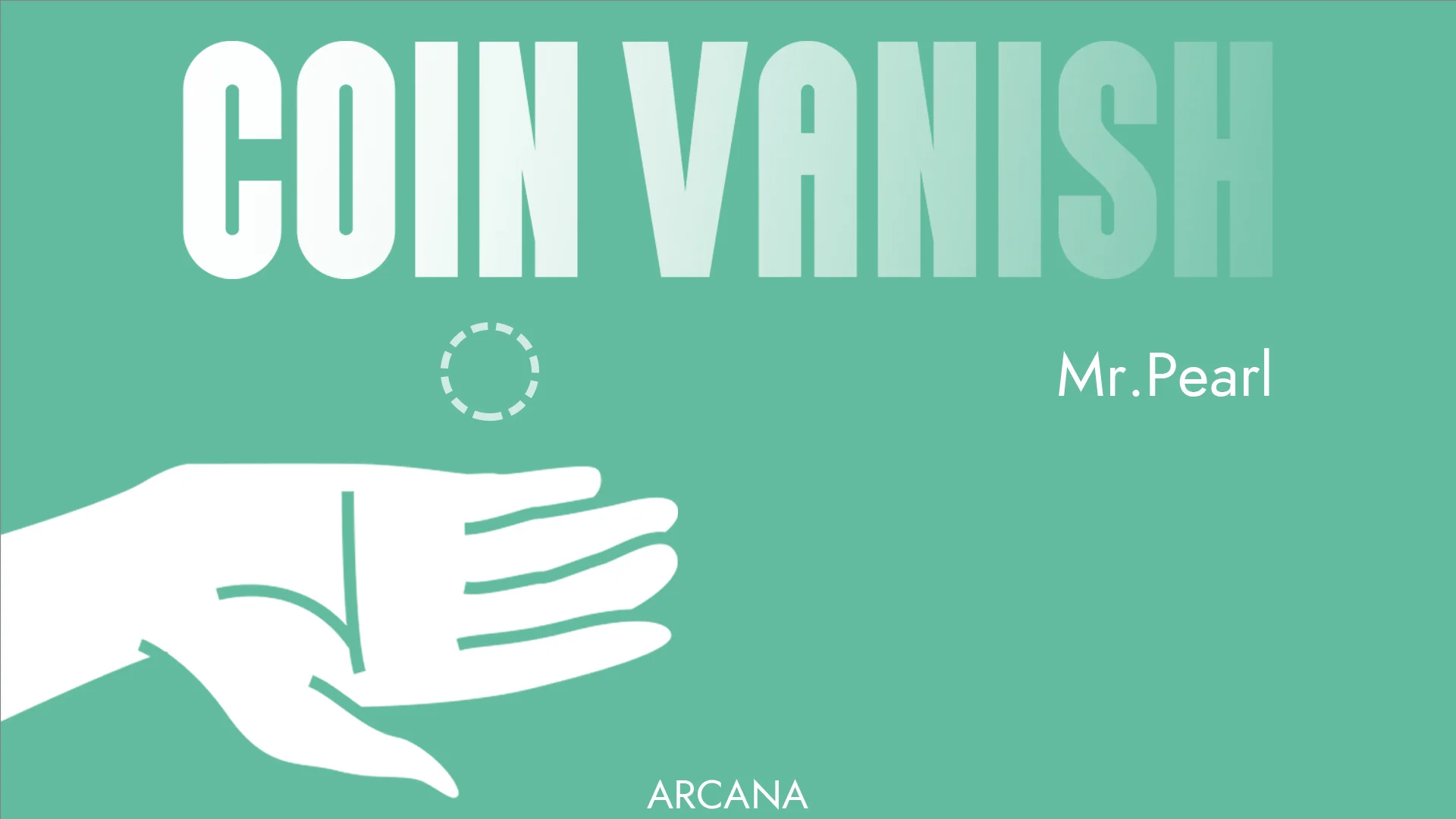 Coin Vanish by Mr. Pearl [Trailer] on Vimeo