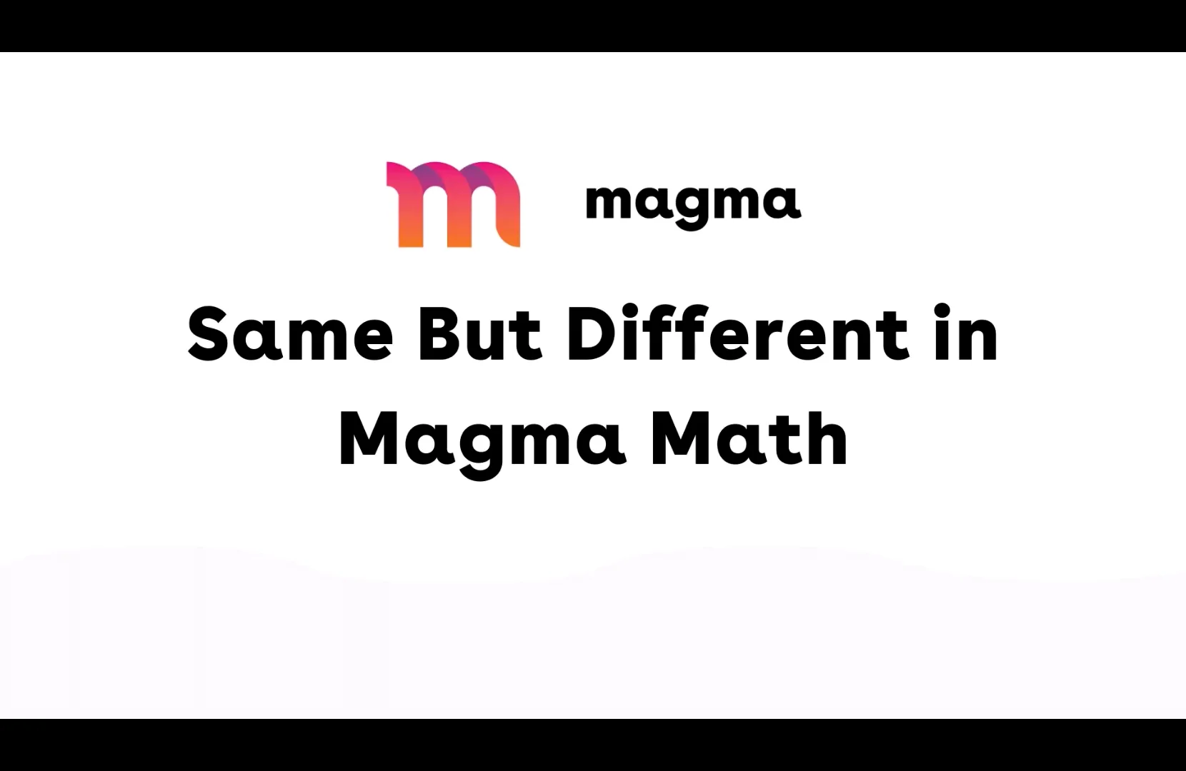 Same But Different in Magma Math