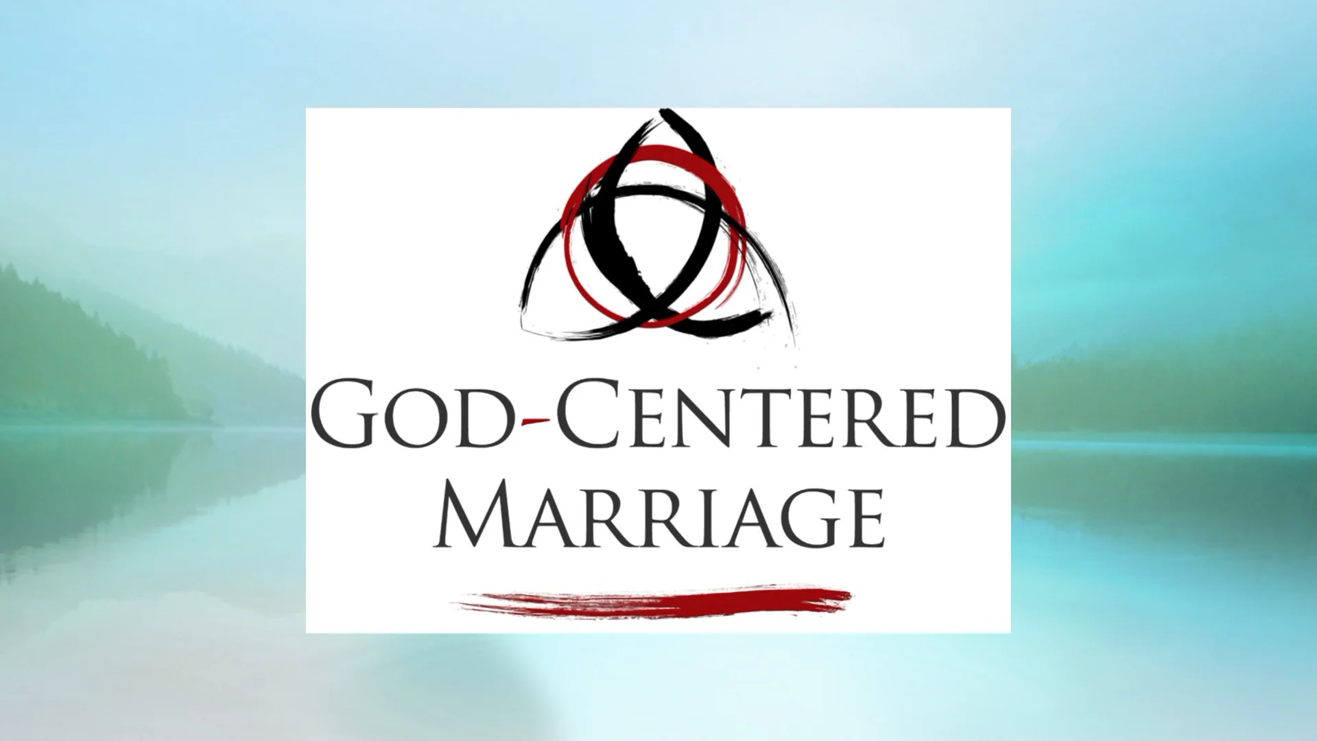 God Centered Marriage Class 2023 - Session 7 on Vimeo