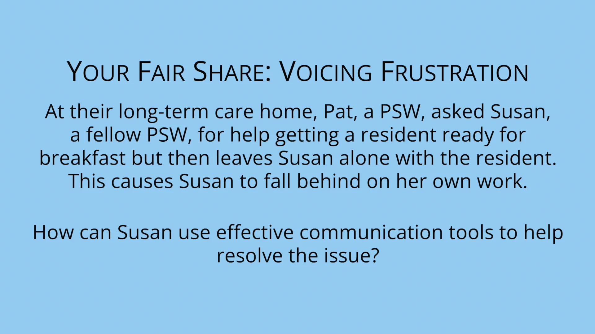 Voicing Frustration - Examples of Effective Communication: Part 1 on Vimeo