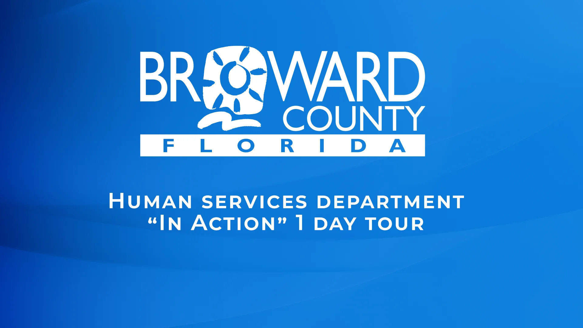 Human Service Department In Action 1 Day Tour