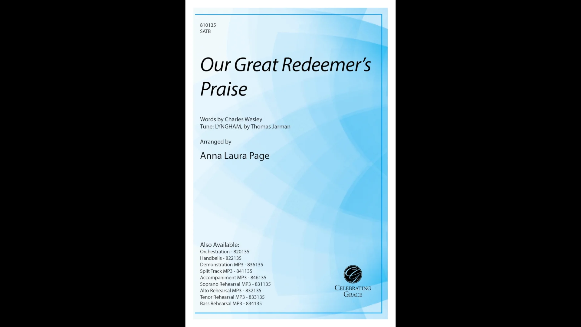 Sample: “Our Great Redeemer’s Praise” from Celebrating Grace