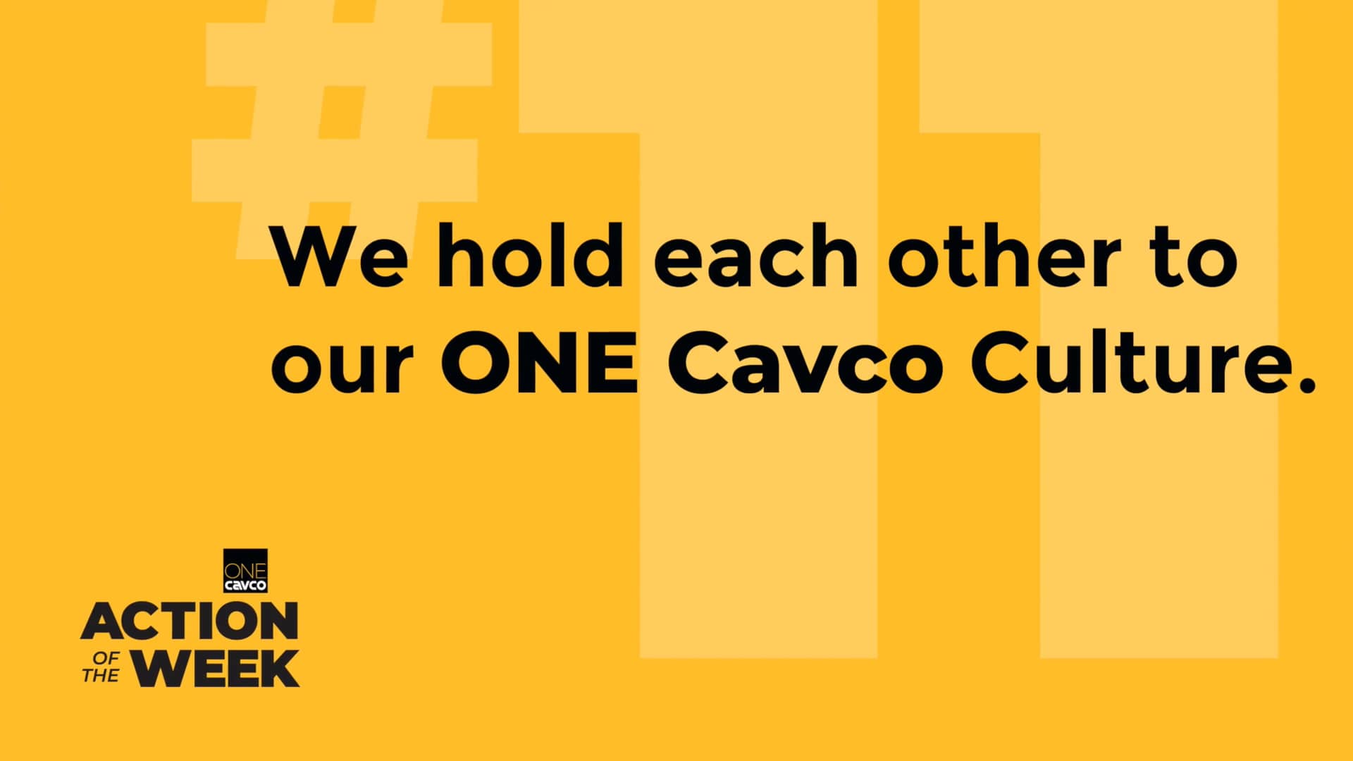 ONE Cavco Action 11 - Bill Boor, CEO - We hold each other accountable ...