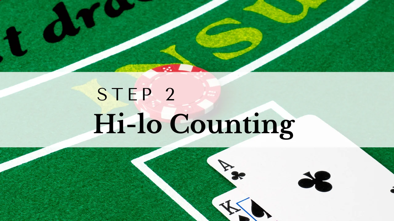Step 2 Hi-lo Counting