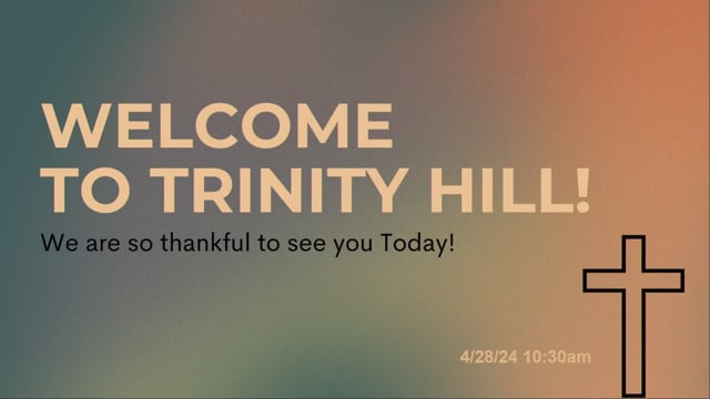 Recent Special Service - Trinity Hill Methodist Church