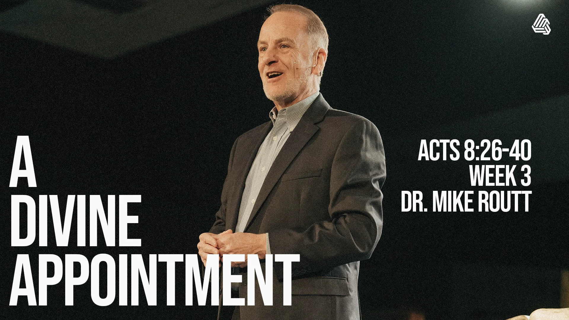 A Divine Appointment | Overcoming Opposition | Dr. Mike Routt
