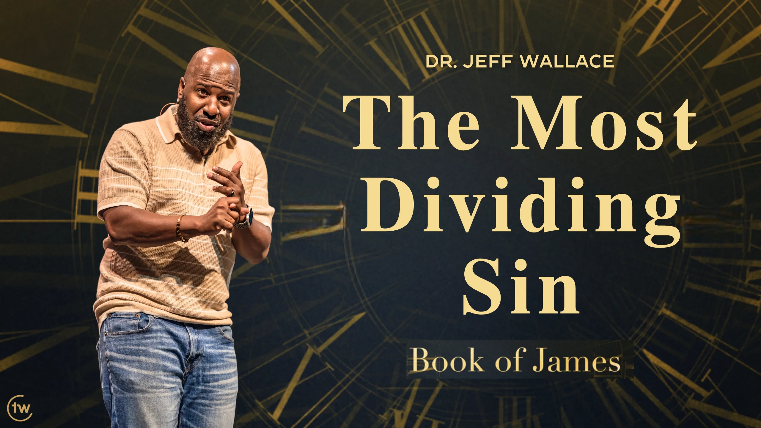 The Most Dividing Sin | James 2:1-12 | Dr. Jeff Wallace on Vimeo