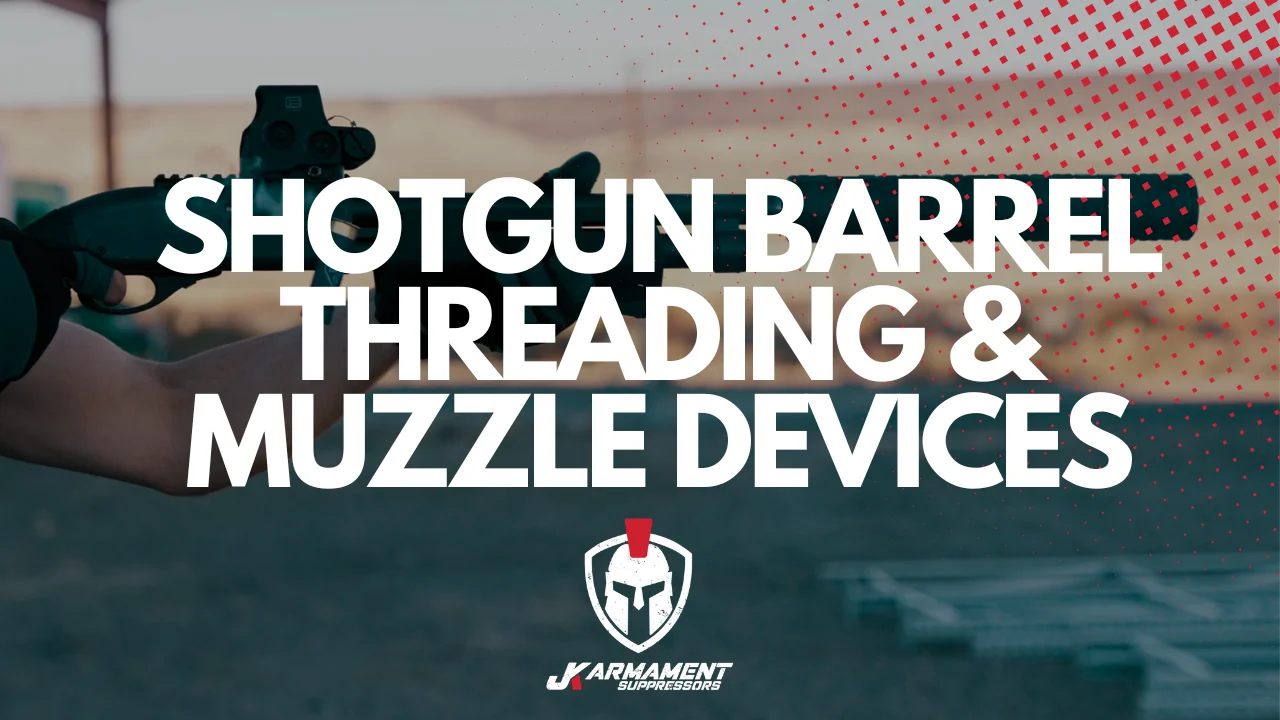 Shotgun Threading & Muzzle Devices on Vimeo