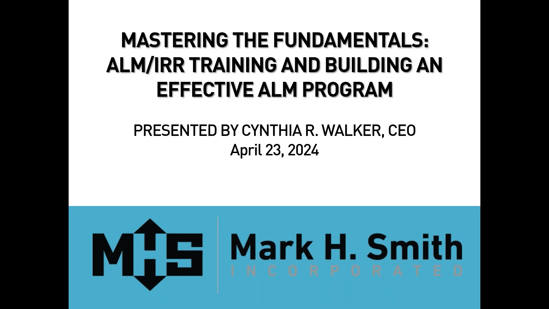 2024 4 24 Mastering the Fundamentals-ALM-IRR Training and Building an ...