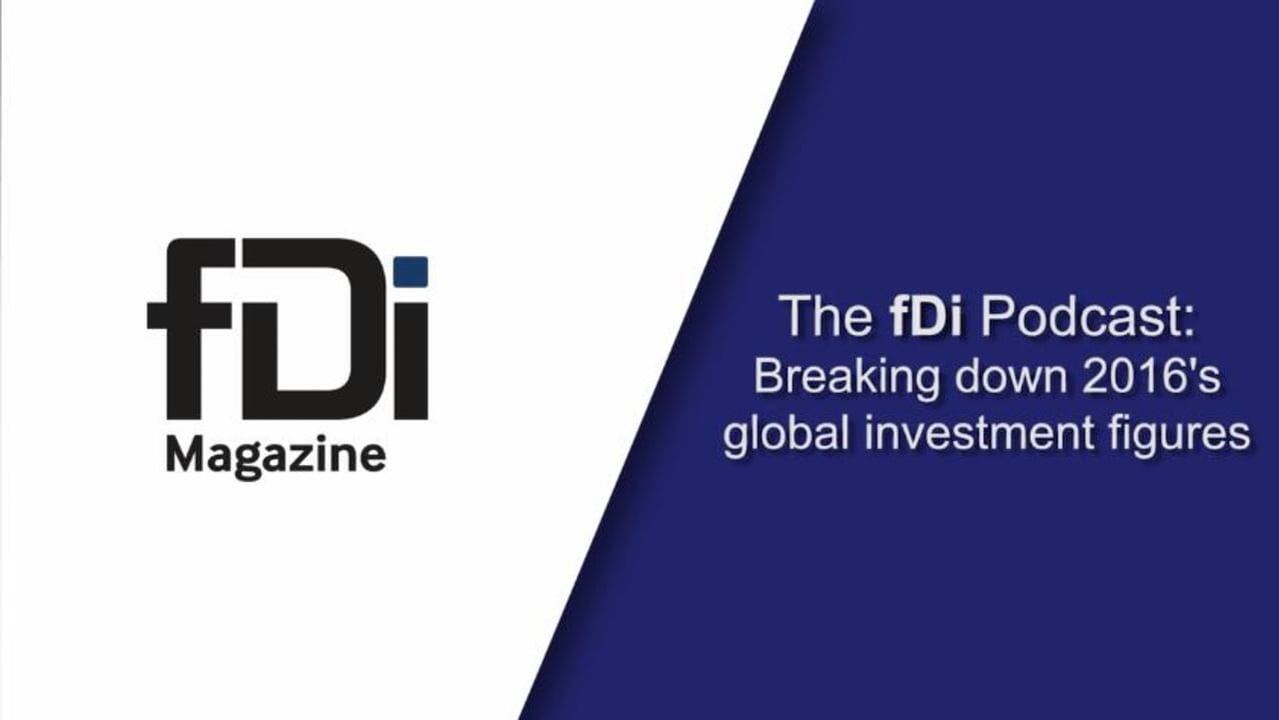 fDi Intelligence – Your source for foreign direct investment ...