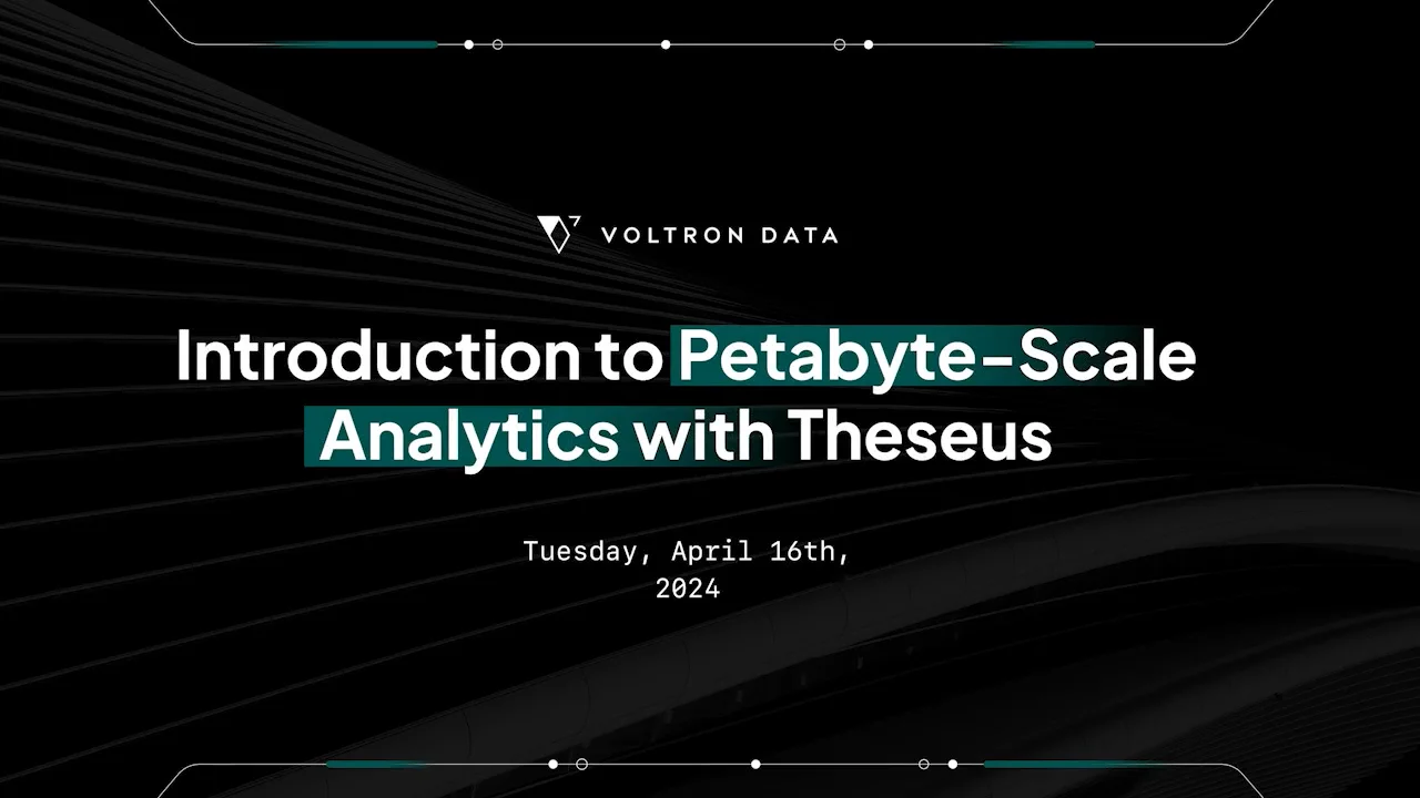 Introduction to Petabyte-Scale Analytics with Theseus