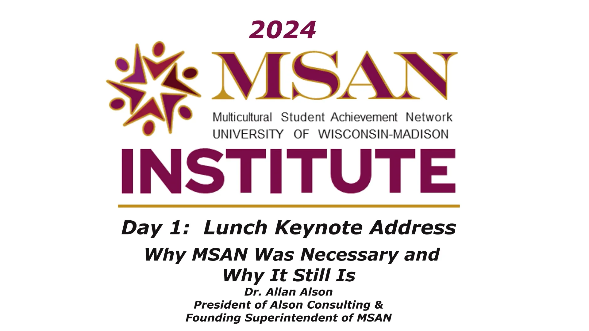 2024 MSAN Institute Day 1 Lunch Keynote - Alson on Vimeo