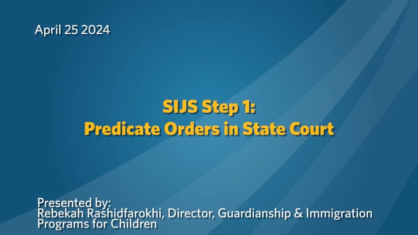 SIJS Step 1: Predicate Orders in State Court - Chicago Volunteer Legal ...