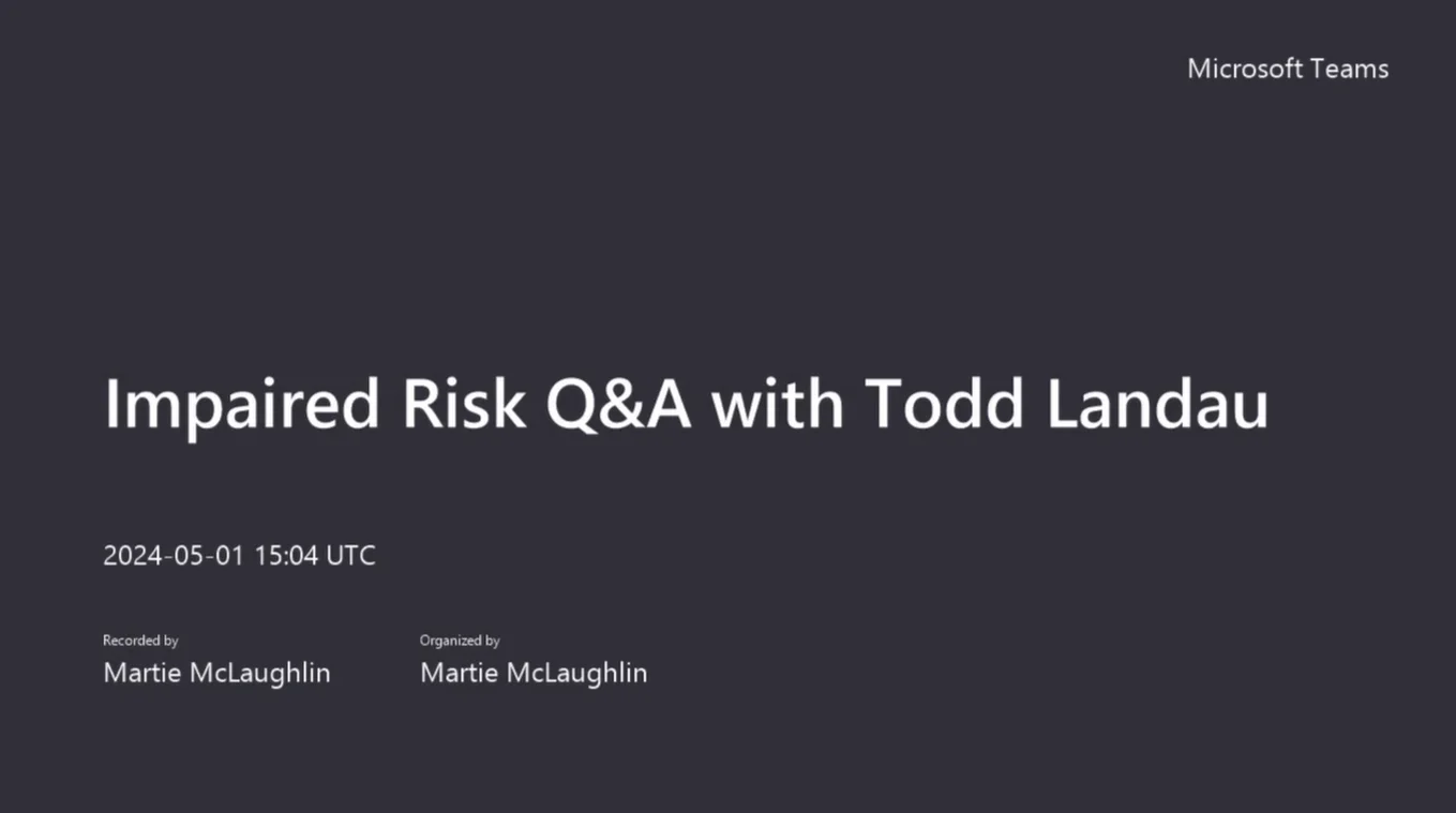 LGA Q&A - Impaired Risk with Todd Landau on Vimeo