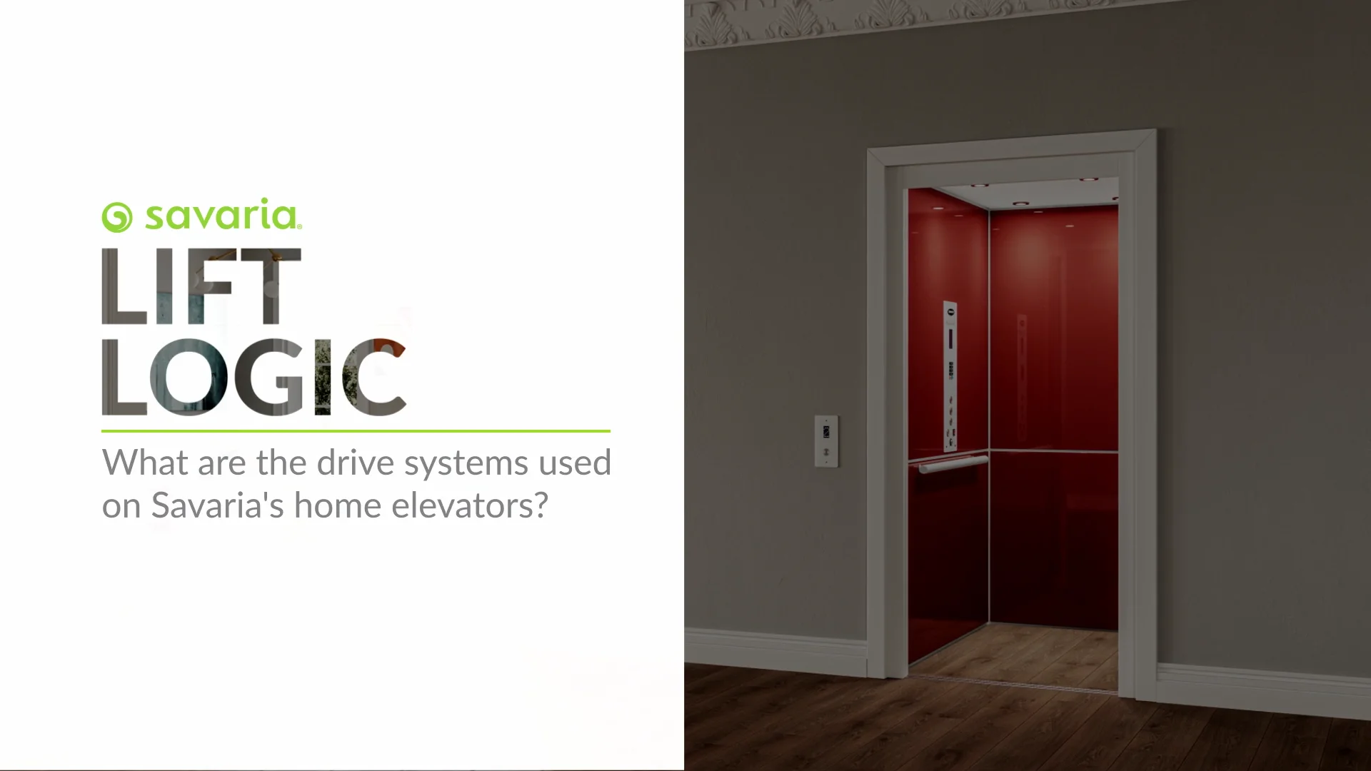 LiftLogic - What are the drive systems used on Savaria home elevators? With Allan Thompson on Vimeo