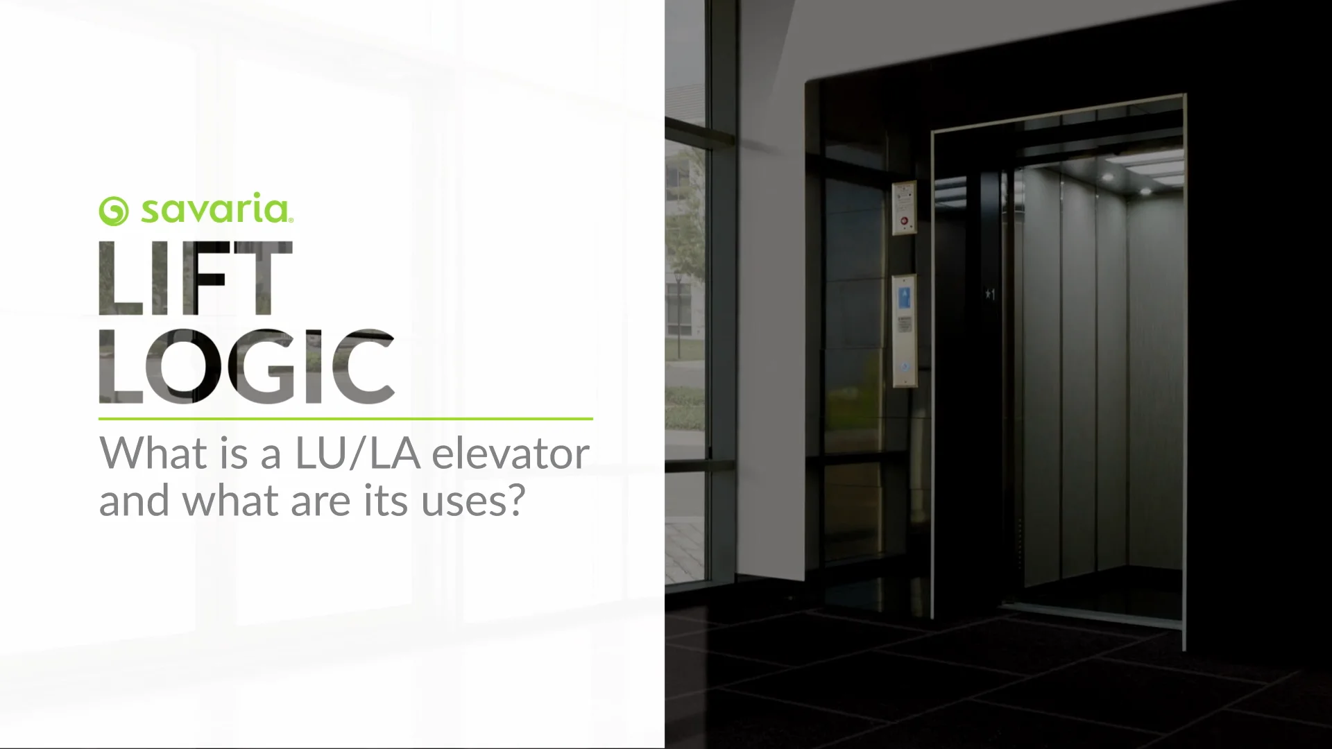 Lift Logic - What is a LU/LA elevator and its uses? With Allan Thompson