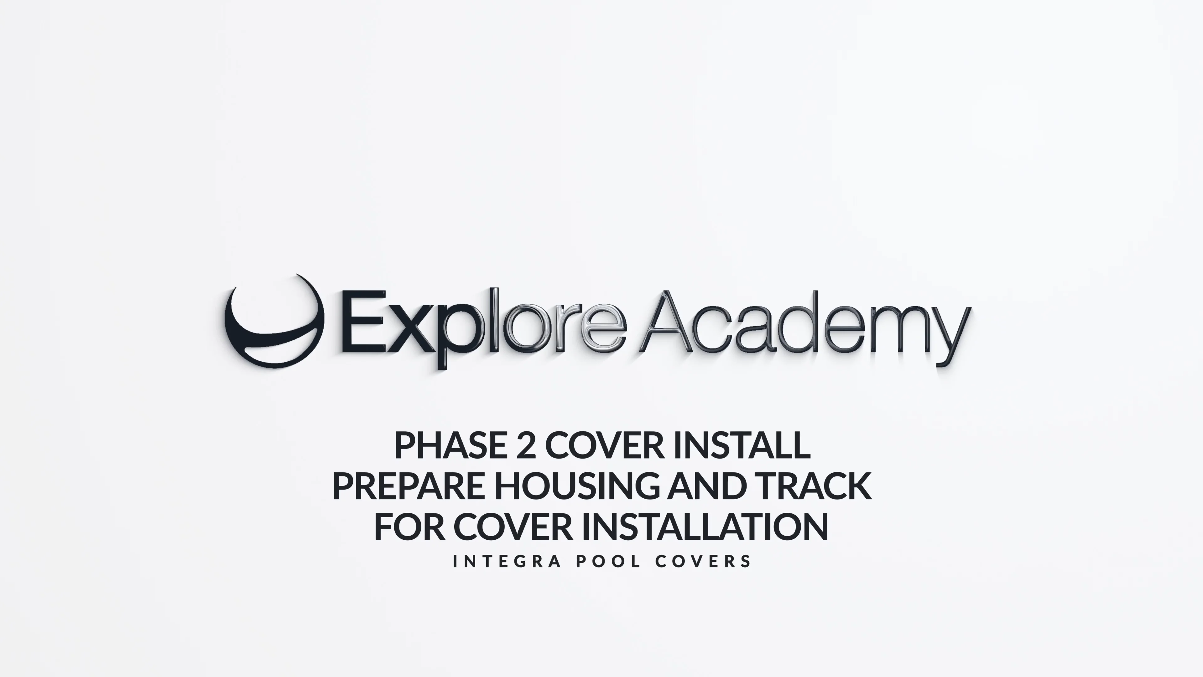1-Integra Pool Covers Phase 2 Install - Prepare Housing and Track for ...
