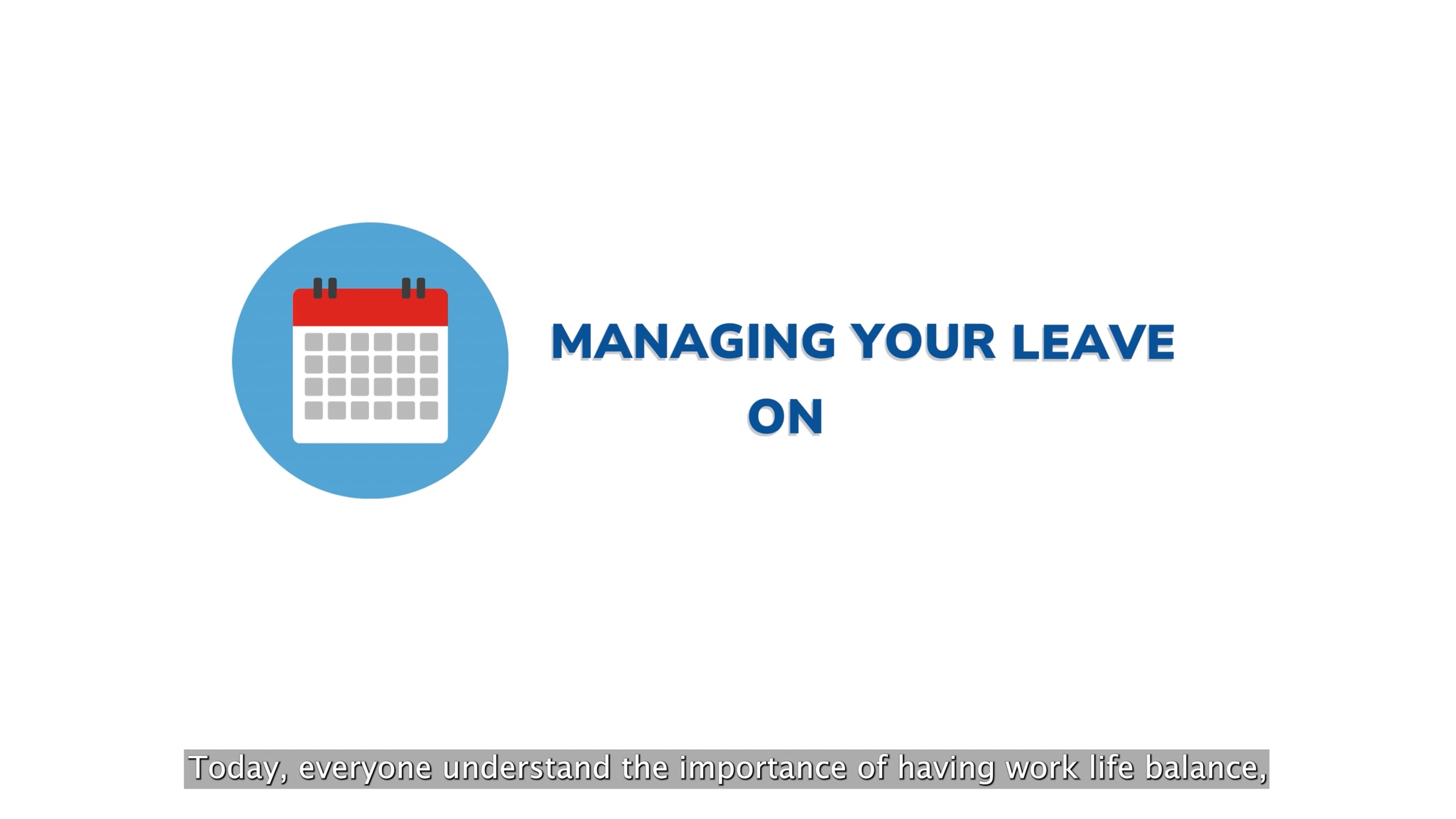 Managing your Leave