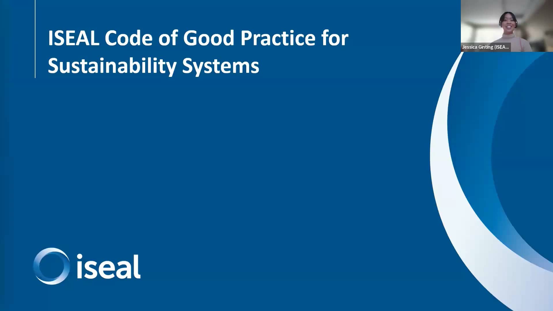 Launch webinar: ISEAL Code of Good Practice for Sustainability Systems on Vimeo
