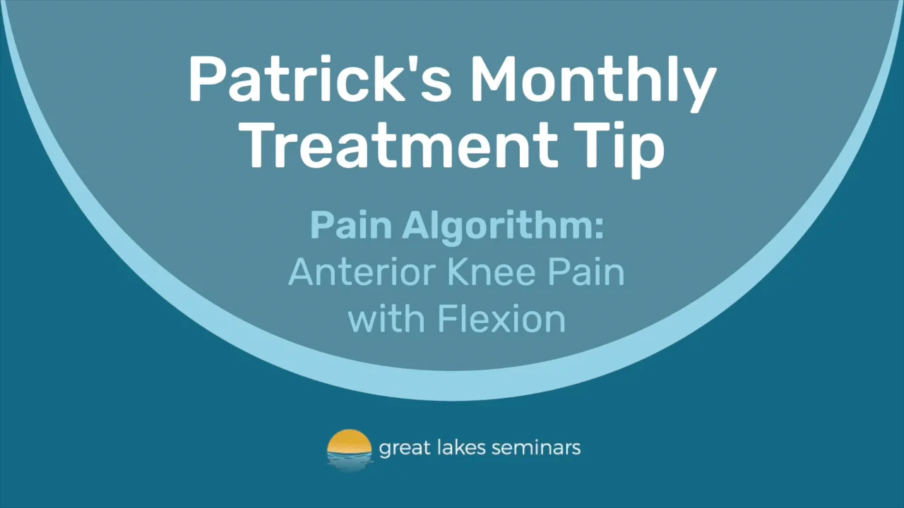 Pain Algorithm - Anterior Knee Pain with Flexion