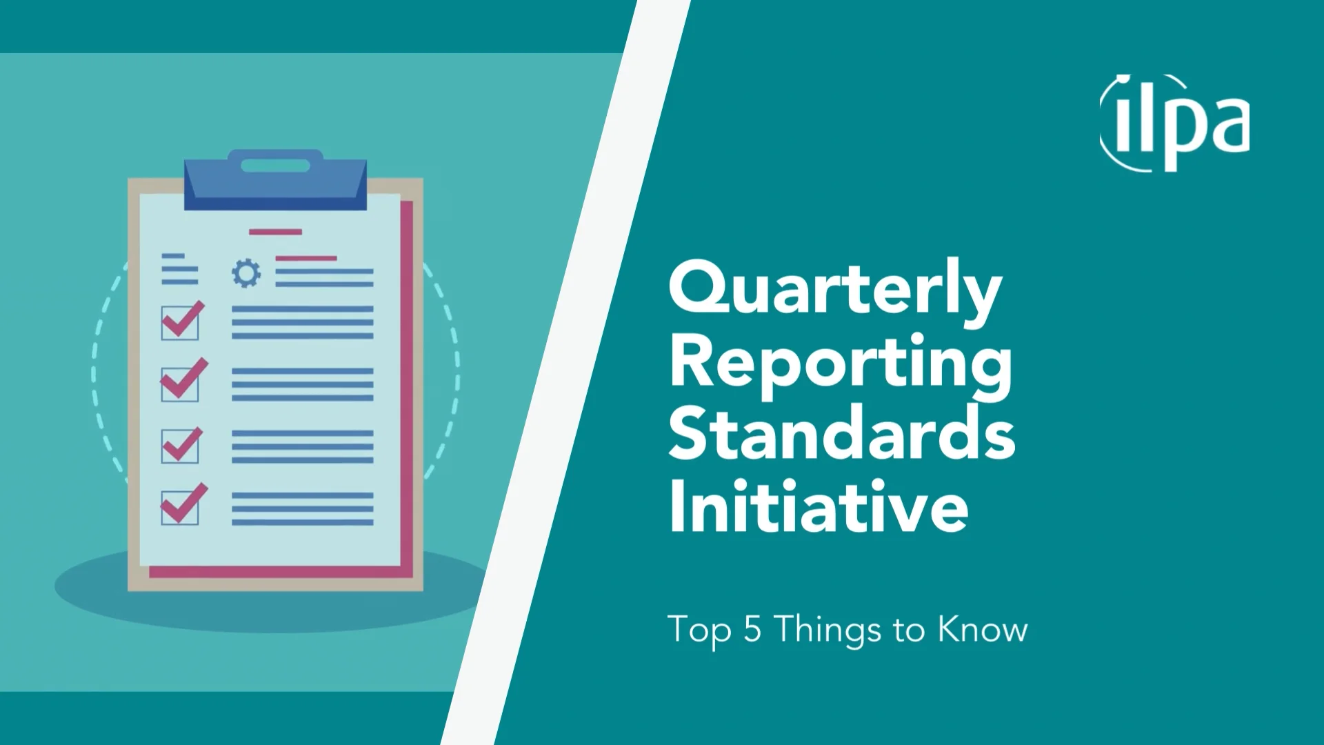 Quarterly Reporting Standards Initiative - Top 5 Things to Know on Vimeo