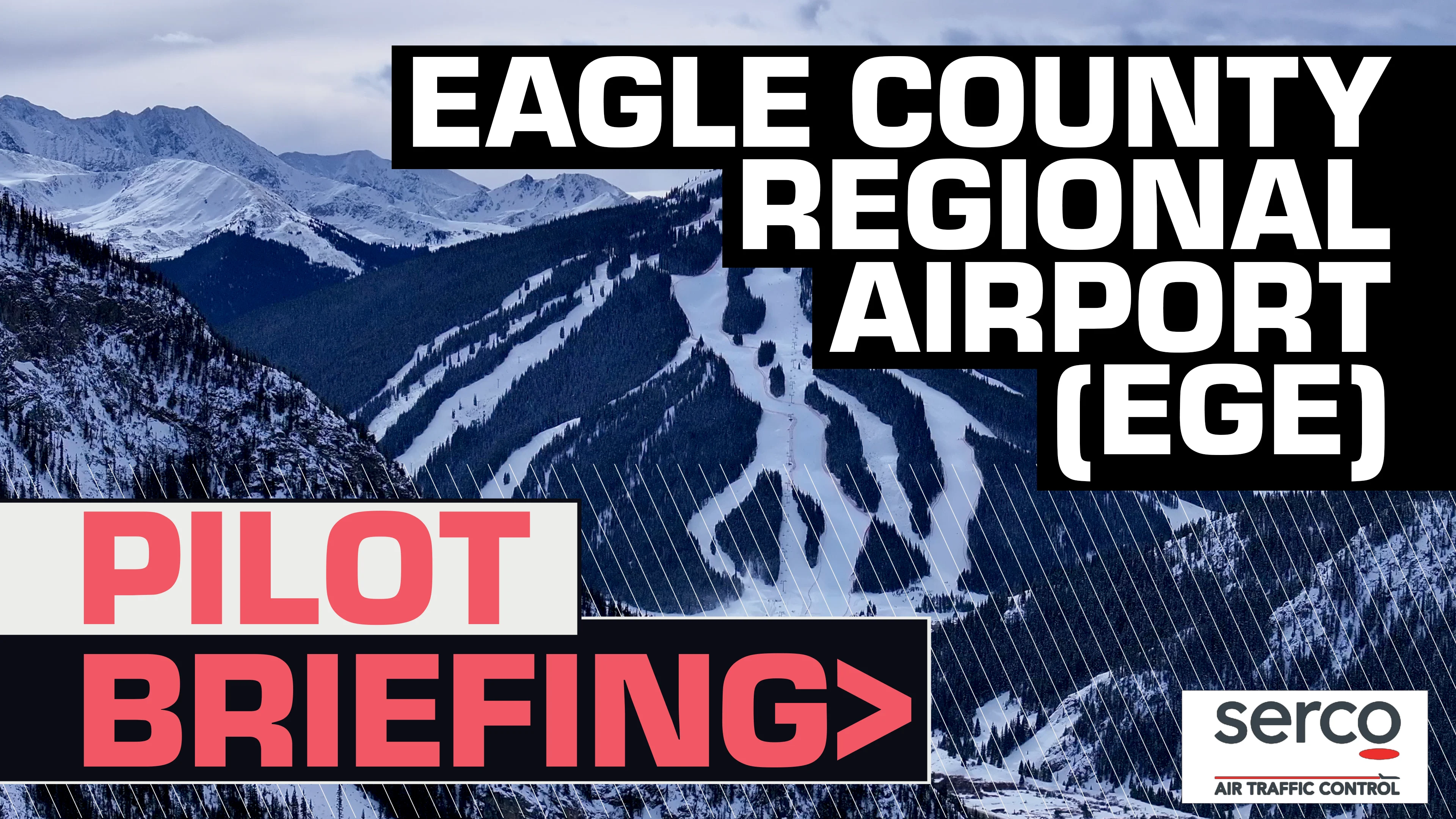 Pilot Briefings - Serco Pilot Briefing: Eagle County Regional Airport ...