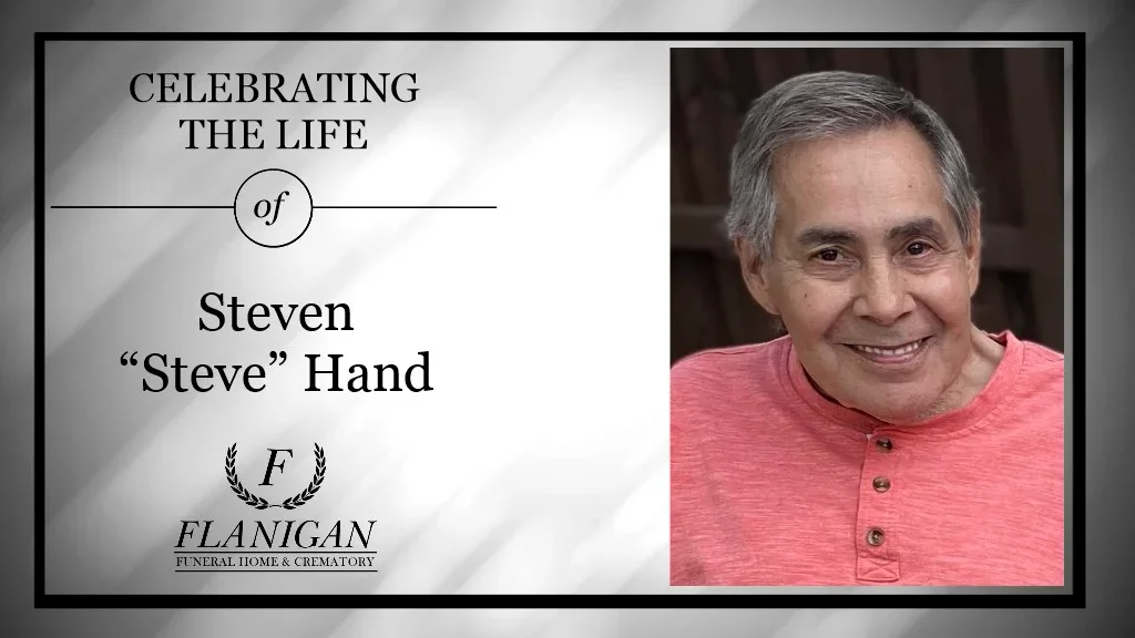 Steven “Steve” Hand Celebration of Life