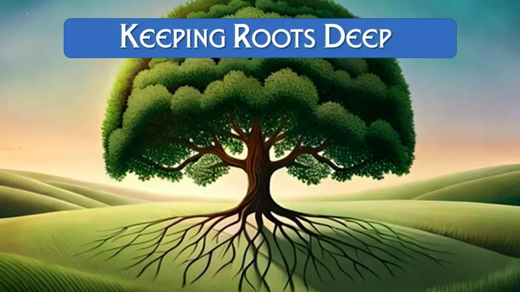 Keeping Roots Deep | Roger Shouse | Sunday Evening | Sunday, May 5 ...
