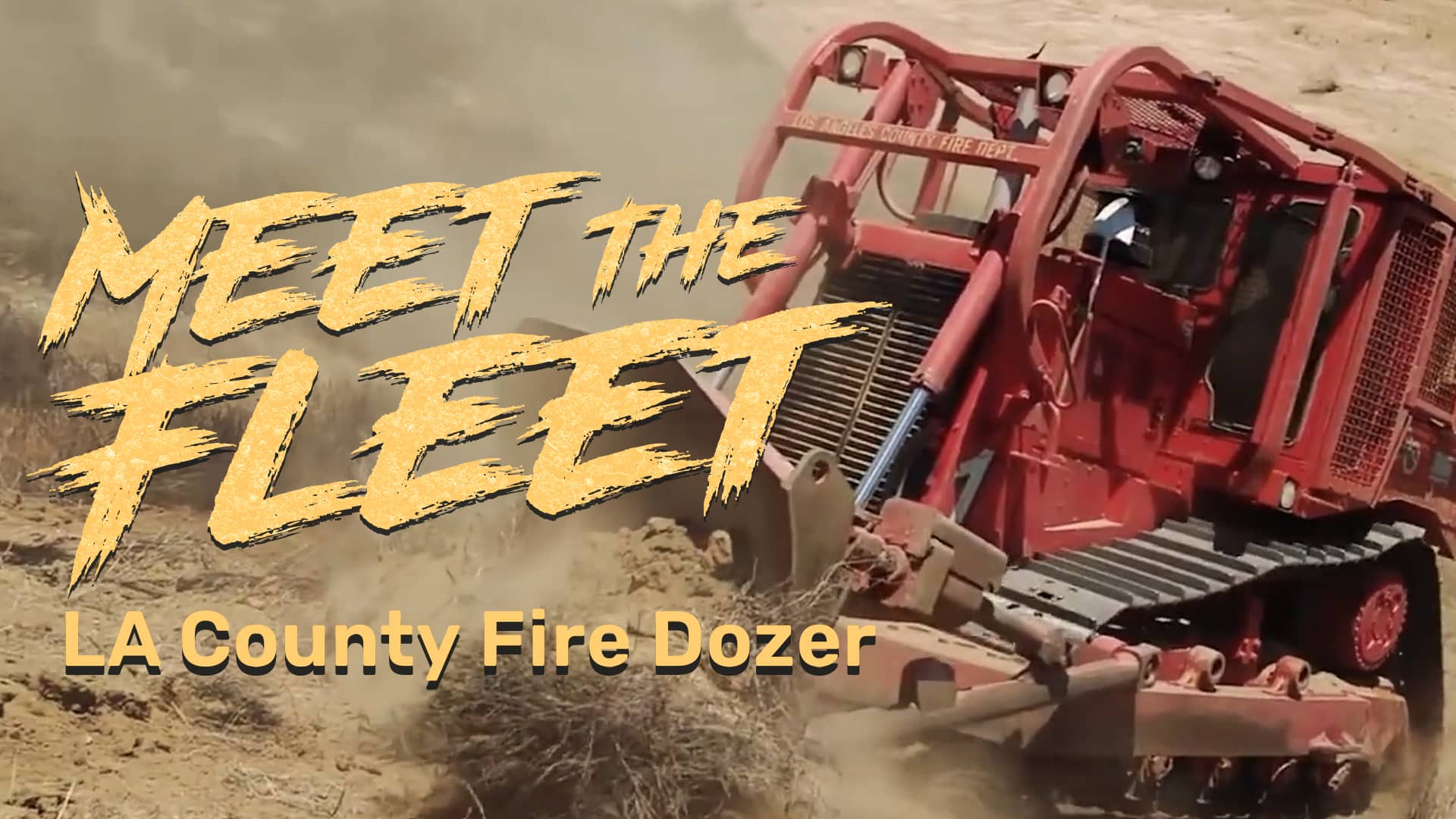Meet the Fleet: LA County Fire Dozer on Vimeo