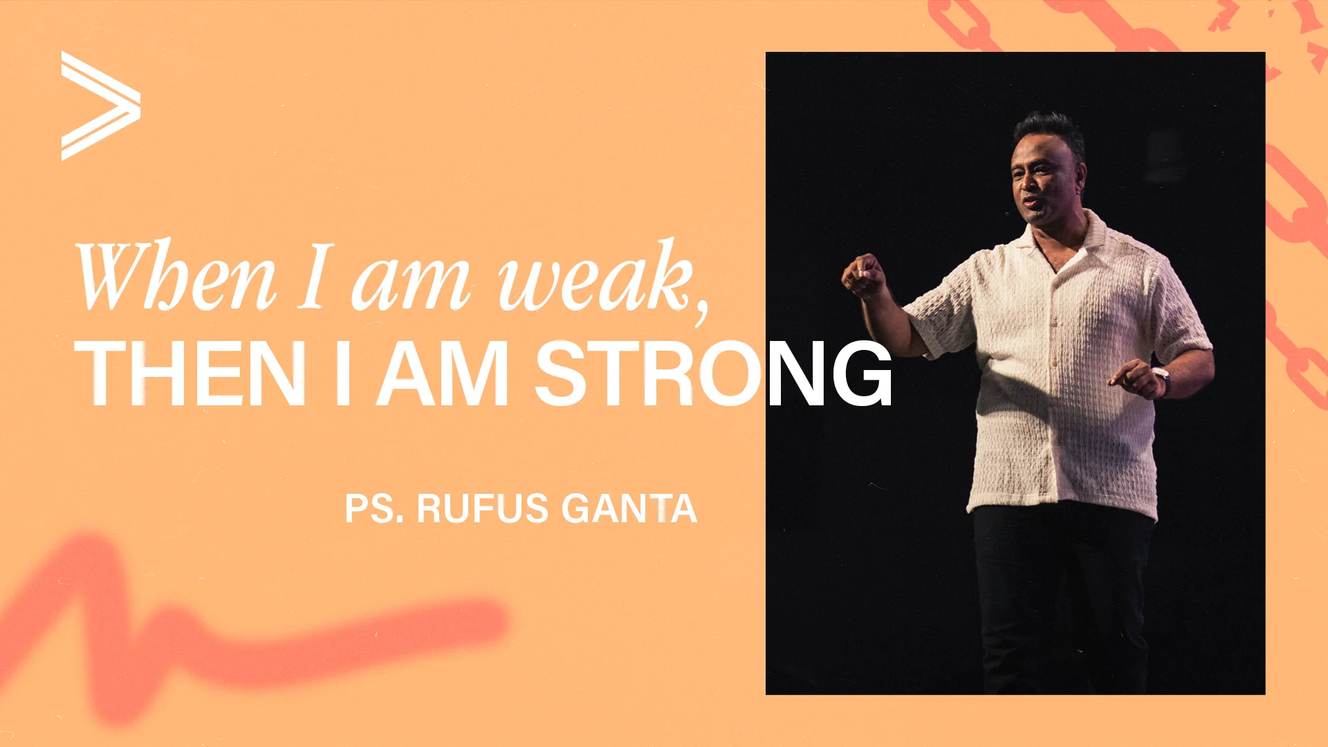 When I am weak, Then I am Strong By Ps. Rufus