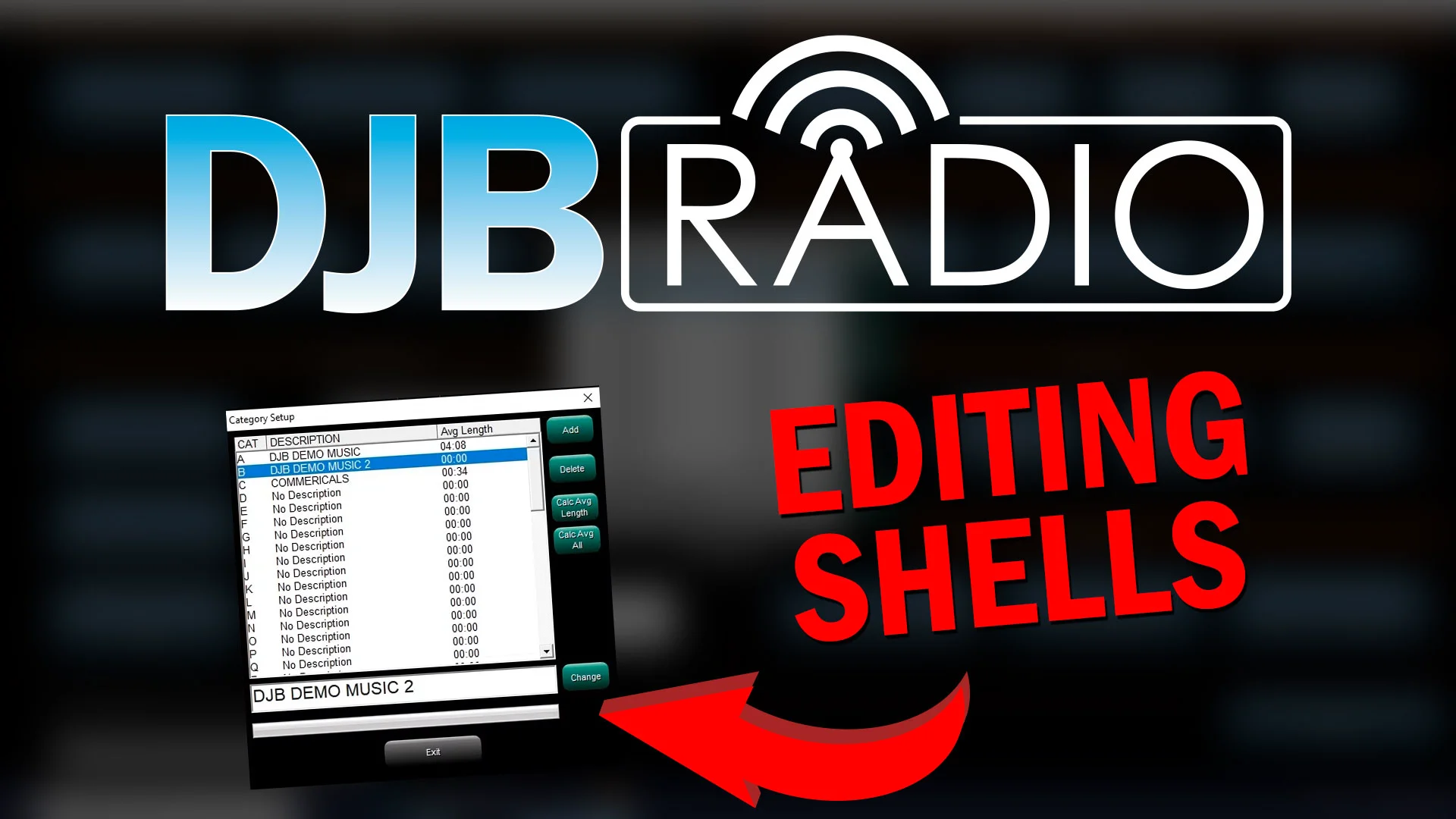 DJB Radio Demo - Editing Shells