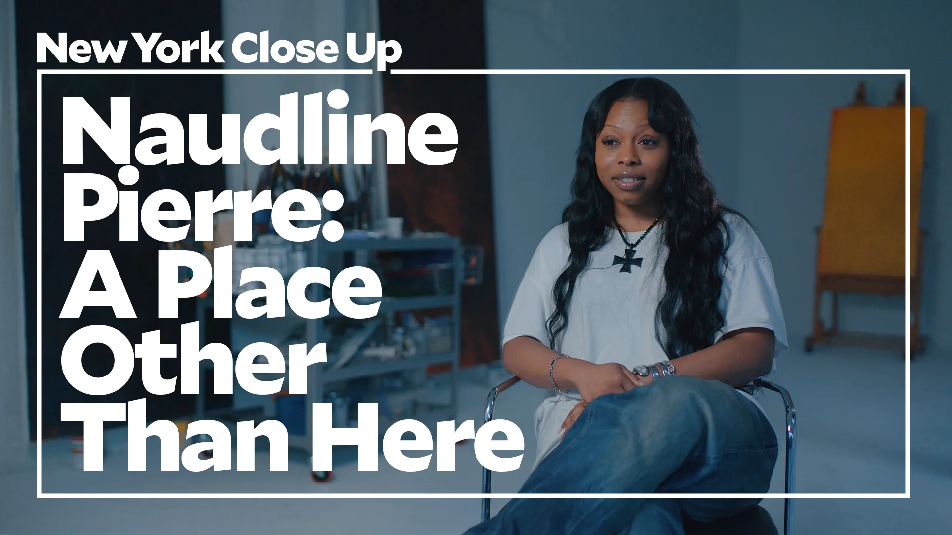 “Naudline Pierre: A Place Other Than Here” | Art21 "New York Close Up ...