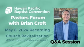 Pastors Forum with Brian Croft Q&A - Church Revitalization - Hawaii ...