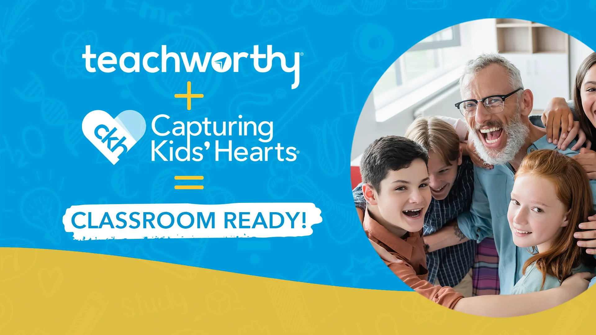 Teachworthy + Capturing Kids' Hearts