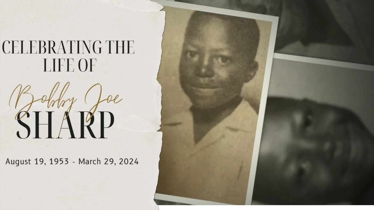 Celebrating Bobby Sharp: A Life Defined by Faith, Love and Kindness