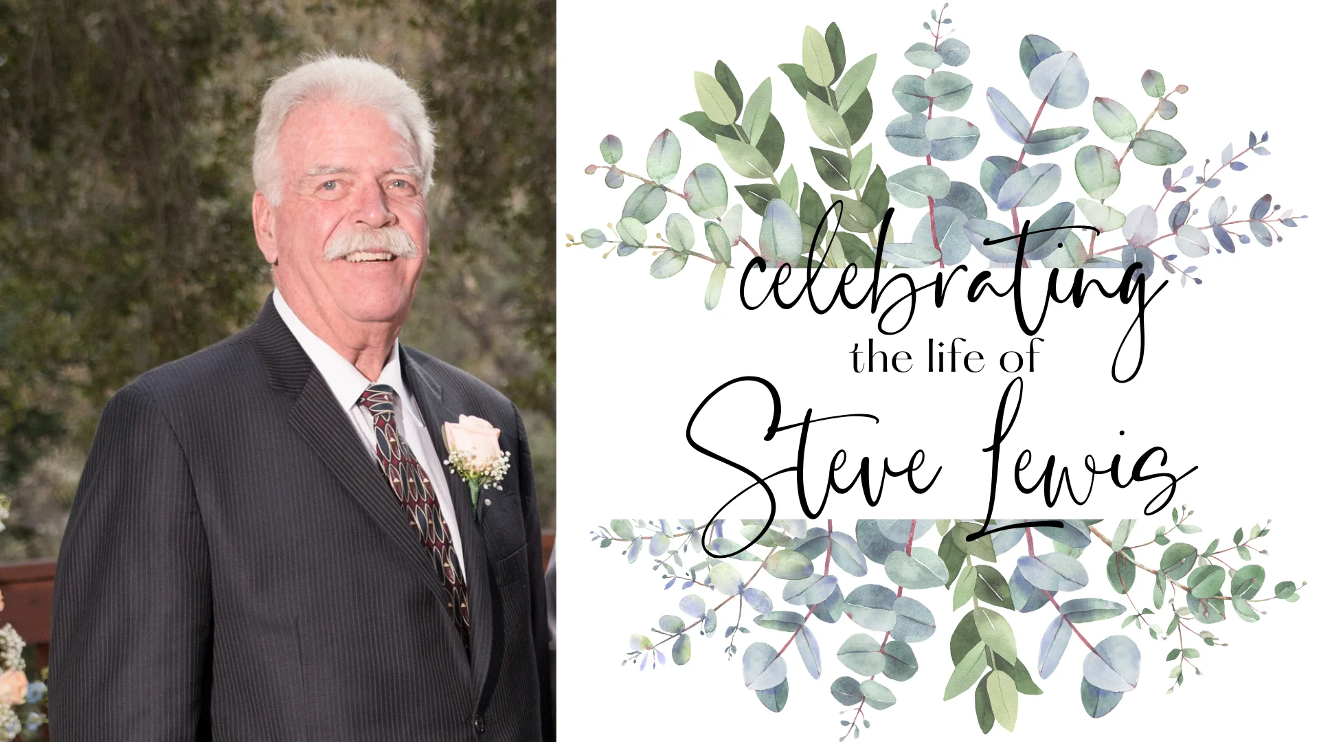 Steve Lewis' Celebration of Life