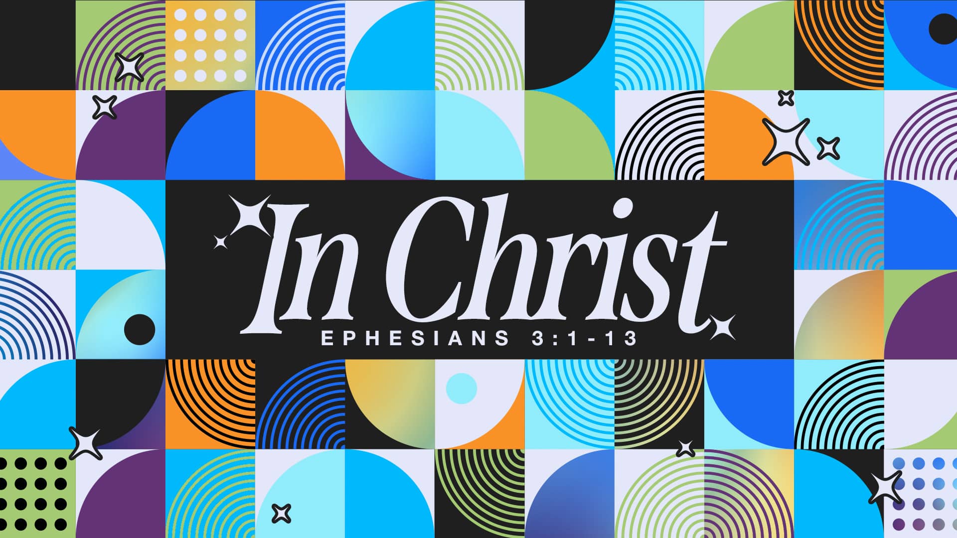 Ephesians 3:1-13 :: “In Christ You Are Partakers” - Sunday Worship ...