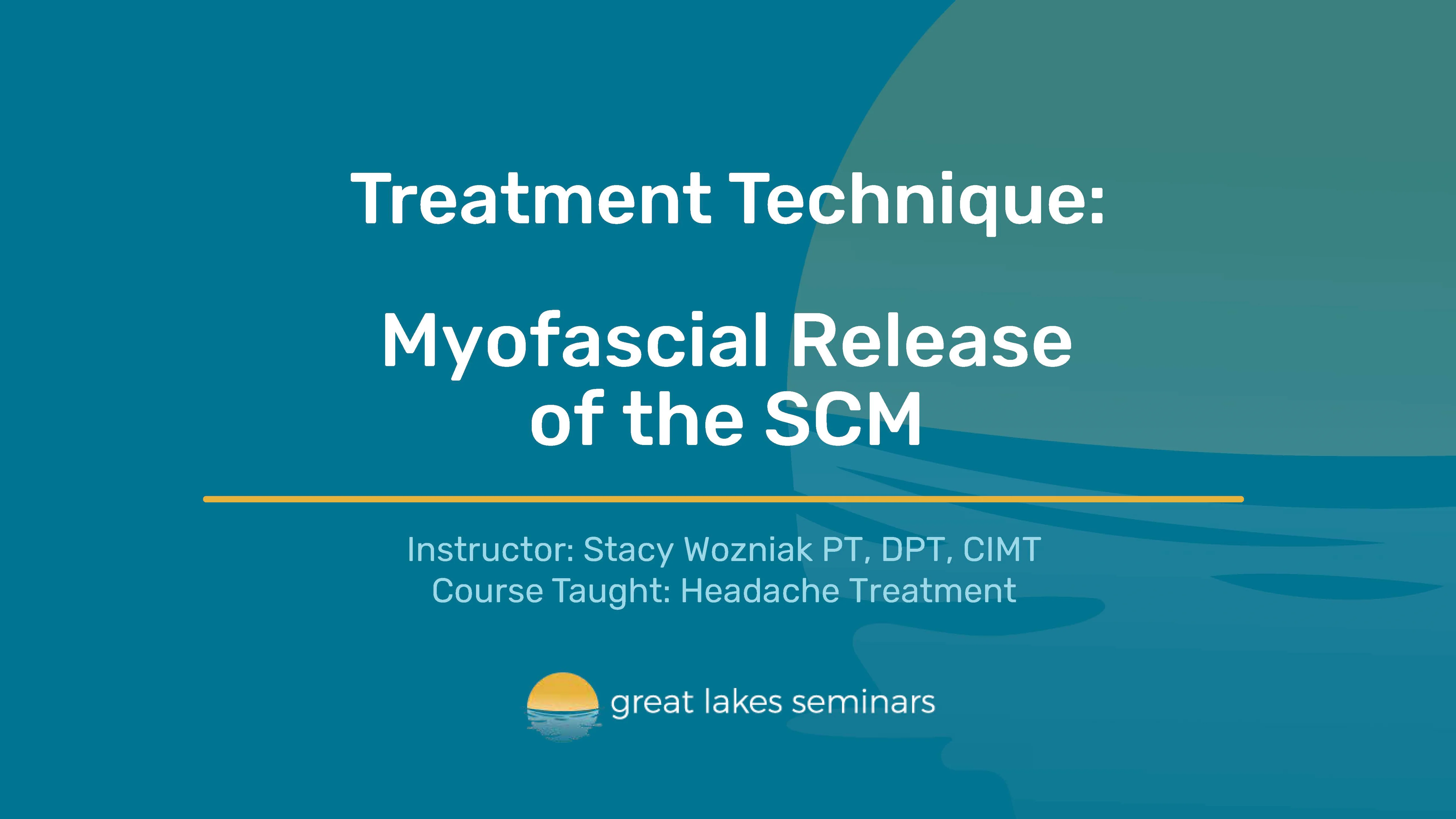 June 2024 - Myofascial Release of the SCM