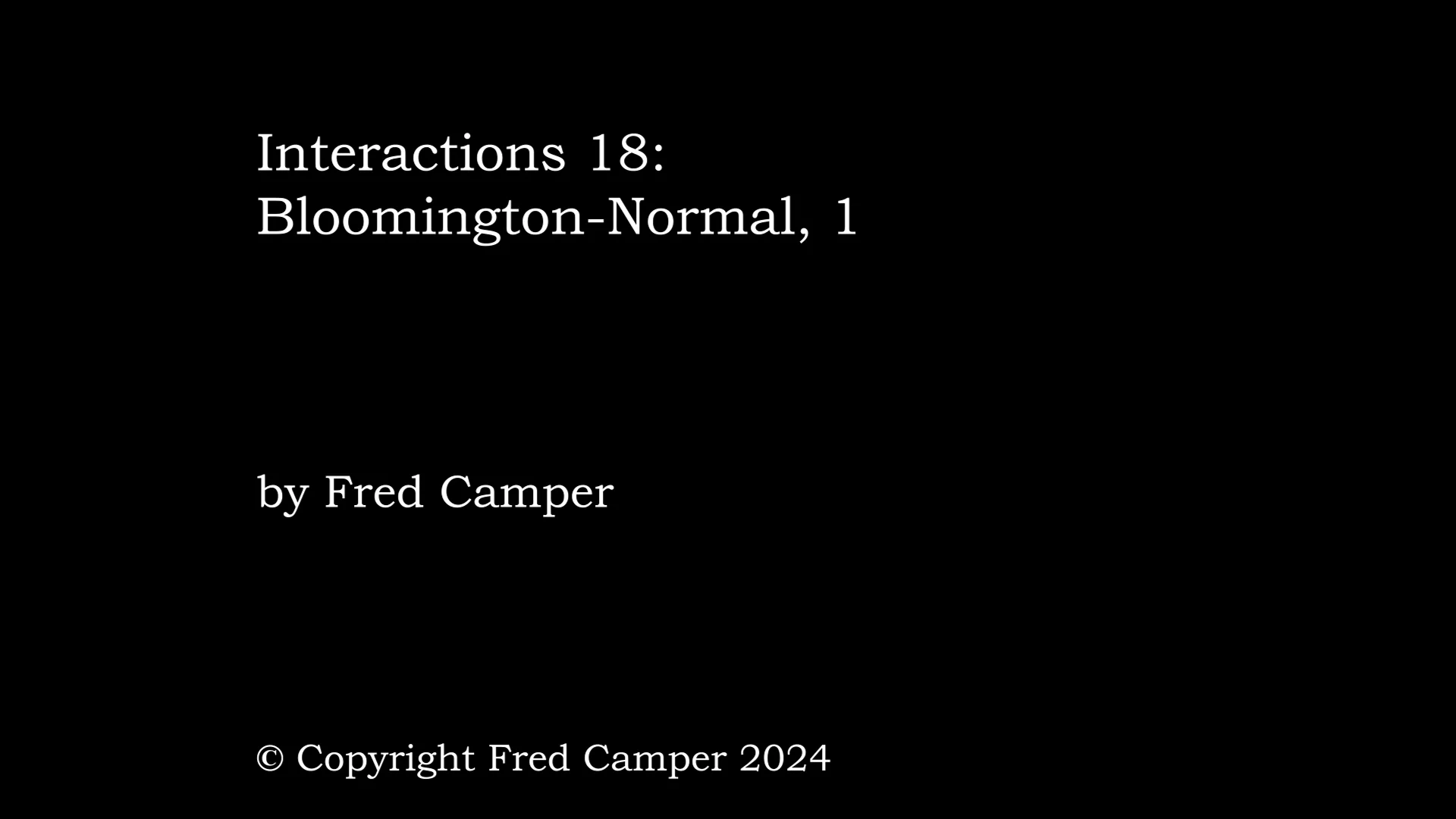 Interactions 18: Bloomington-Normal, 1