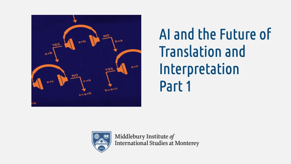 AI and the Future of Translation and Interpretation: Part 1 on Vimeo