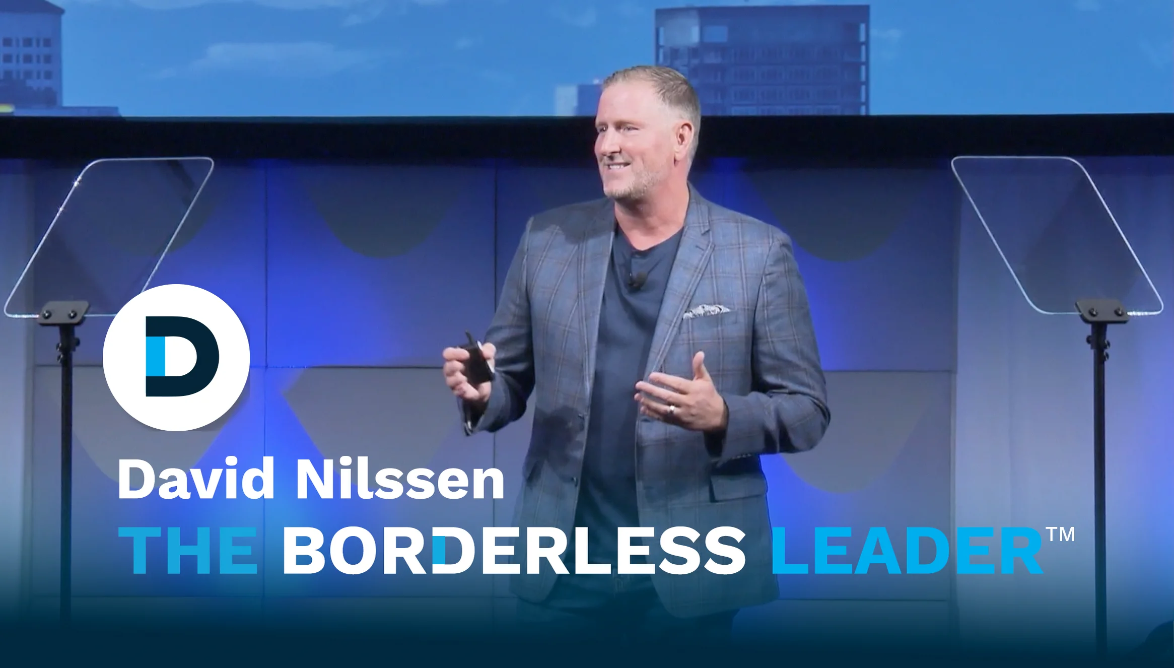 David Nilssen l The Borderless Leader l Keynote Speaker, Entrepreneur ...