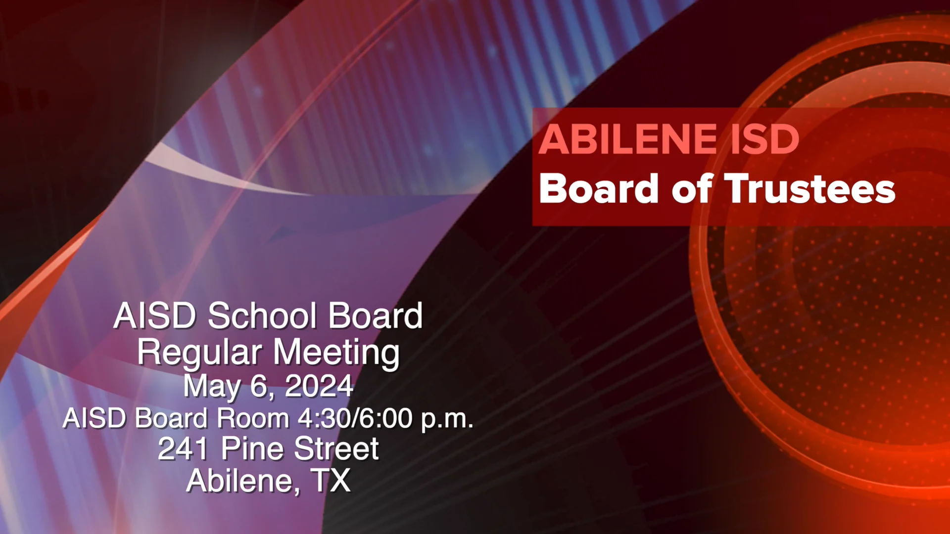 AISD School Board Meetings - AISD School Board Regular Meeting (May ...