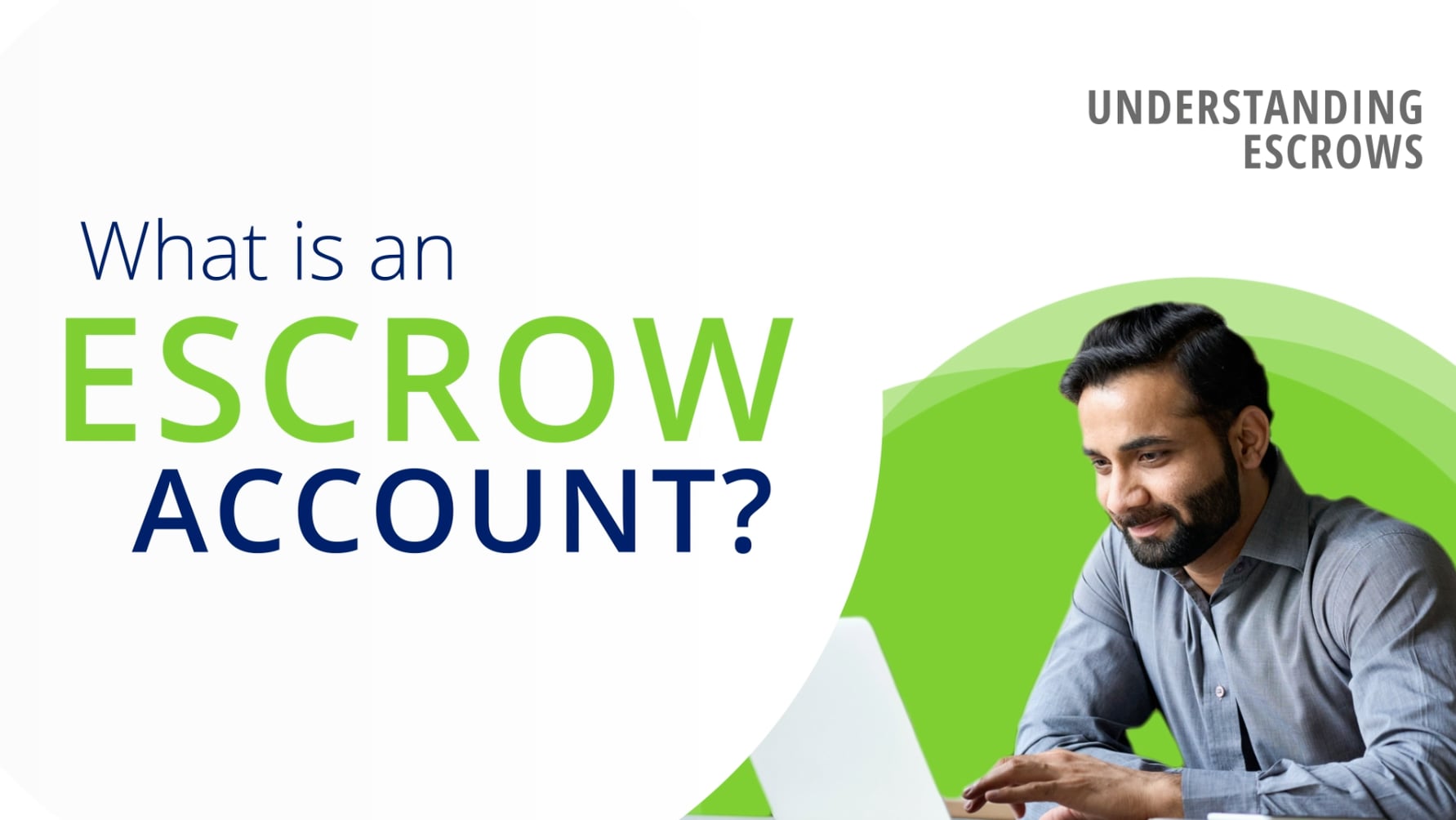 What is an Escrow Account