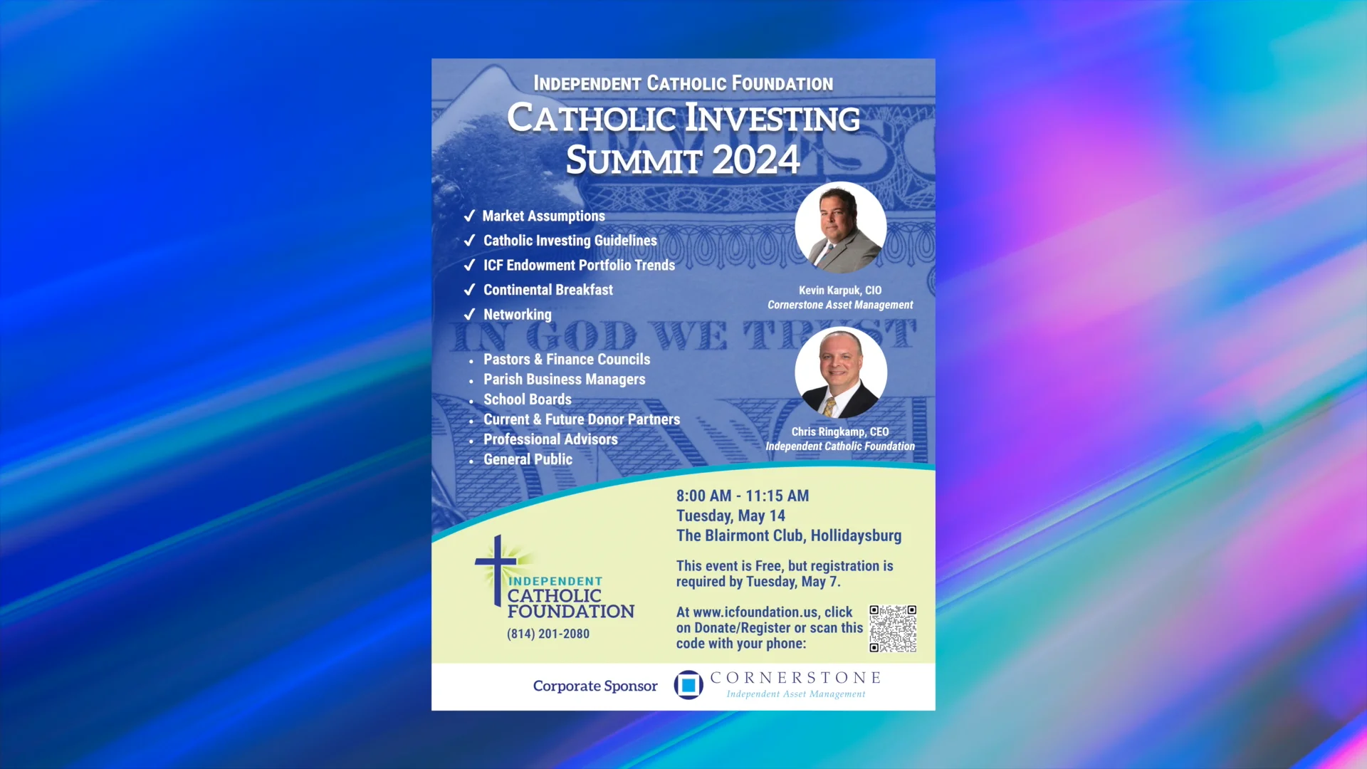 Independent Catholic Foundation CATHOLIC INVESTING SUMMIT 2024